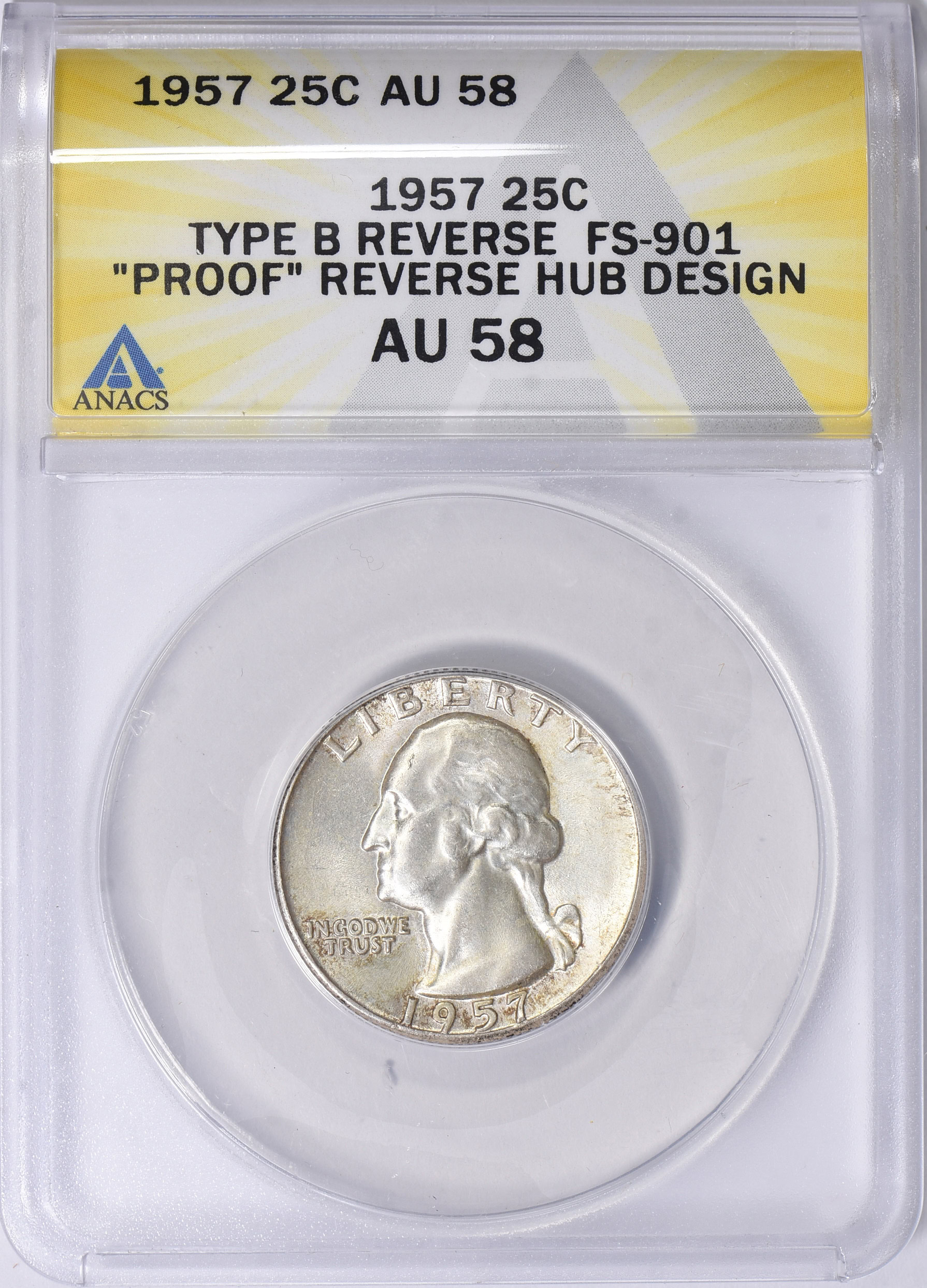 1957 Washington Quarter Type B Reverse FS-901 "Proof" Reverse Hub ...