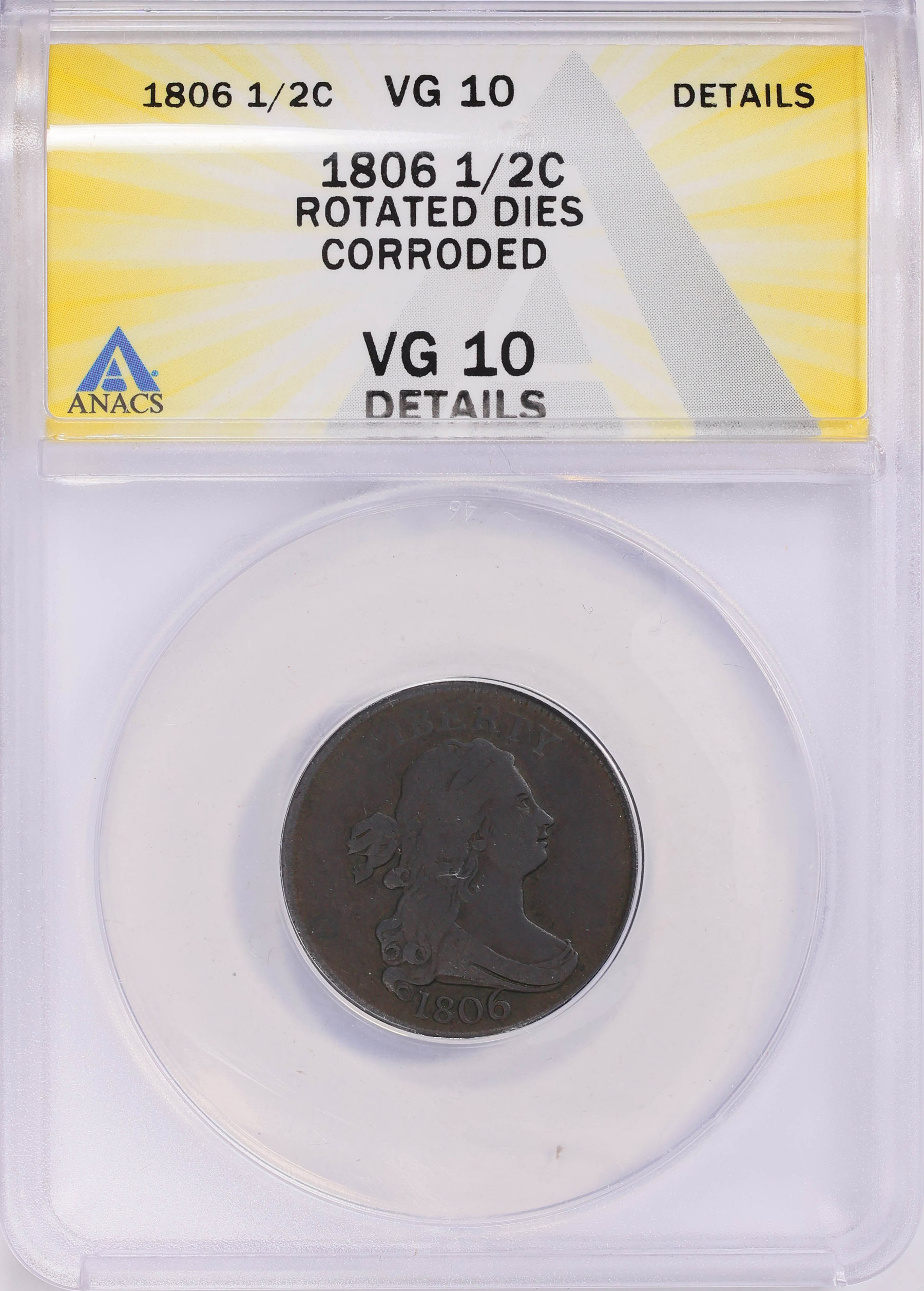 1806 Draped Bust Half Cent Rotated Dies ANACS VG-10 Details (Item ...