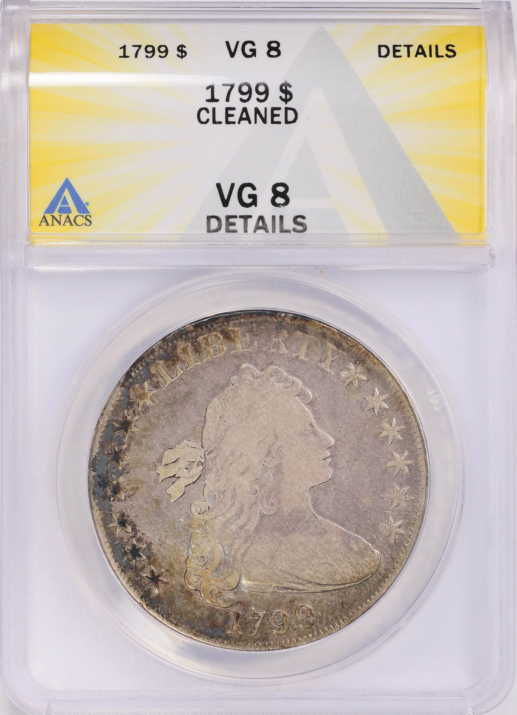 1799 Draped Bust Silver Dollar ANACS VG-08 Details (Item 1746025) | GreatCollections Coin Auctions