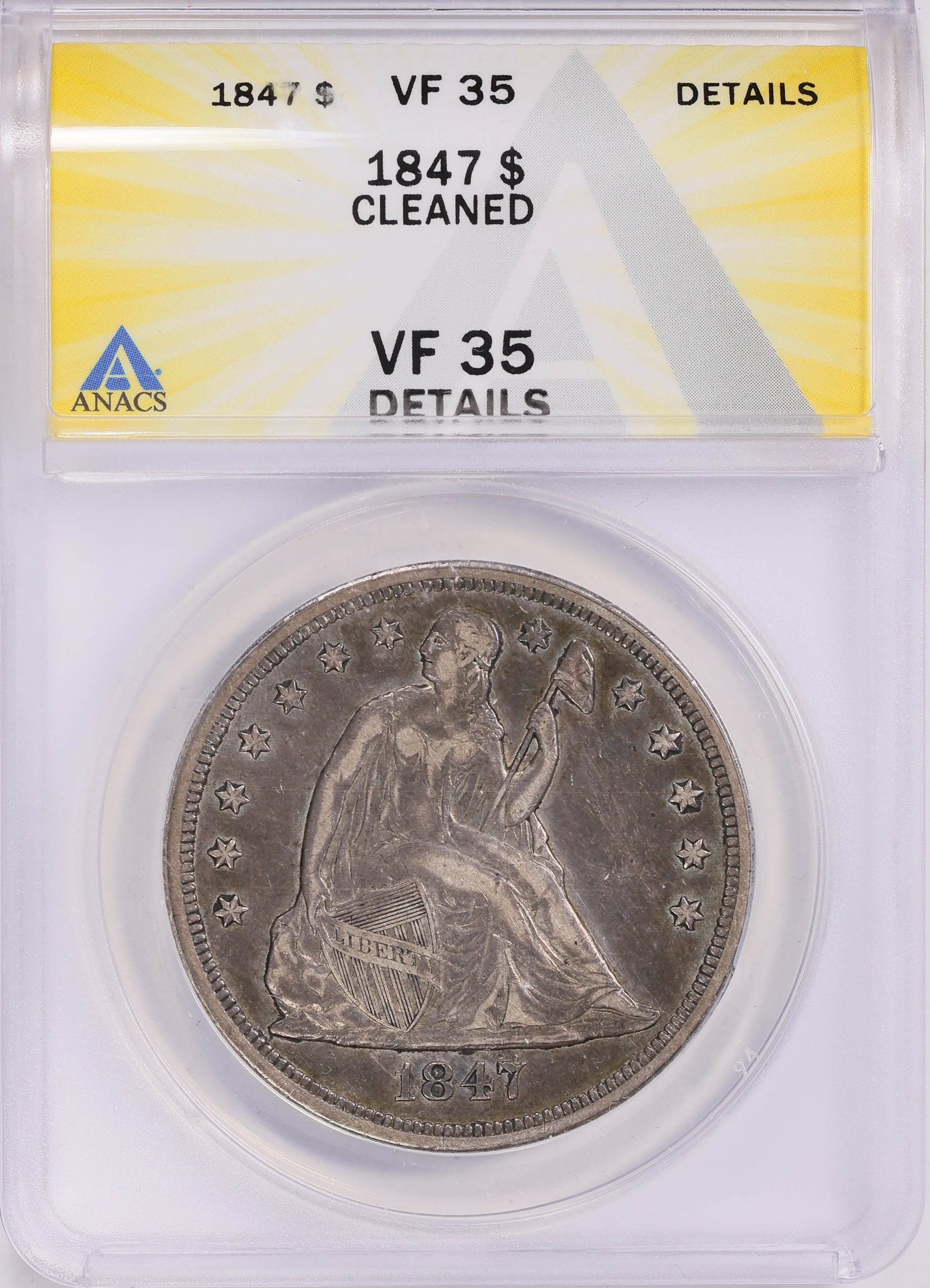 1847 Seated Liberty Silver Dollar ANACS VF-35 Details (Item 1746031 ...