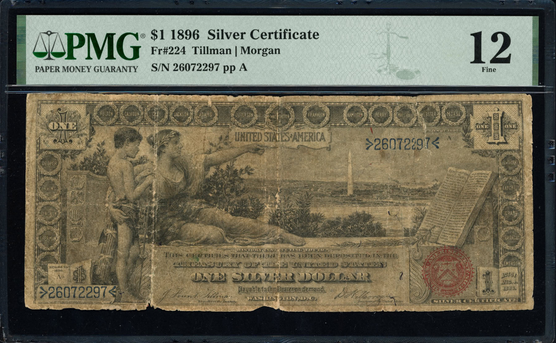 Fr. 224 1896 $1 Silver Certificate Note Tillman / Morgan PMG Fine 12 ...