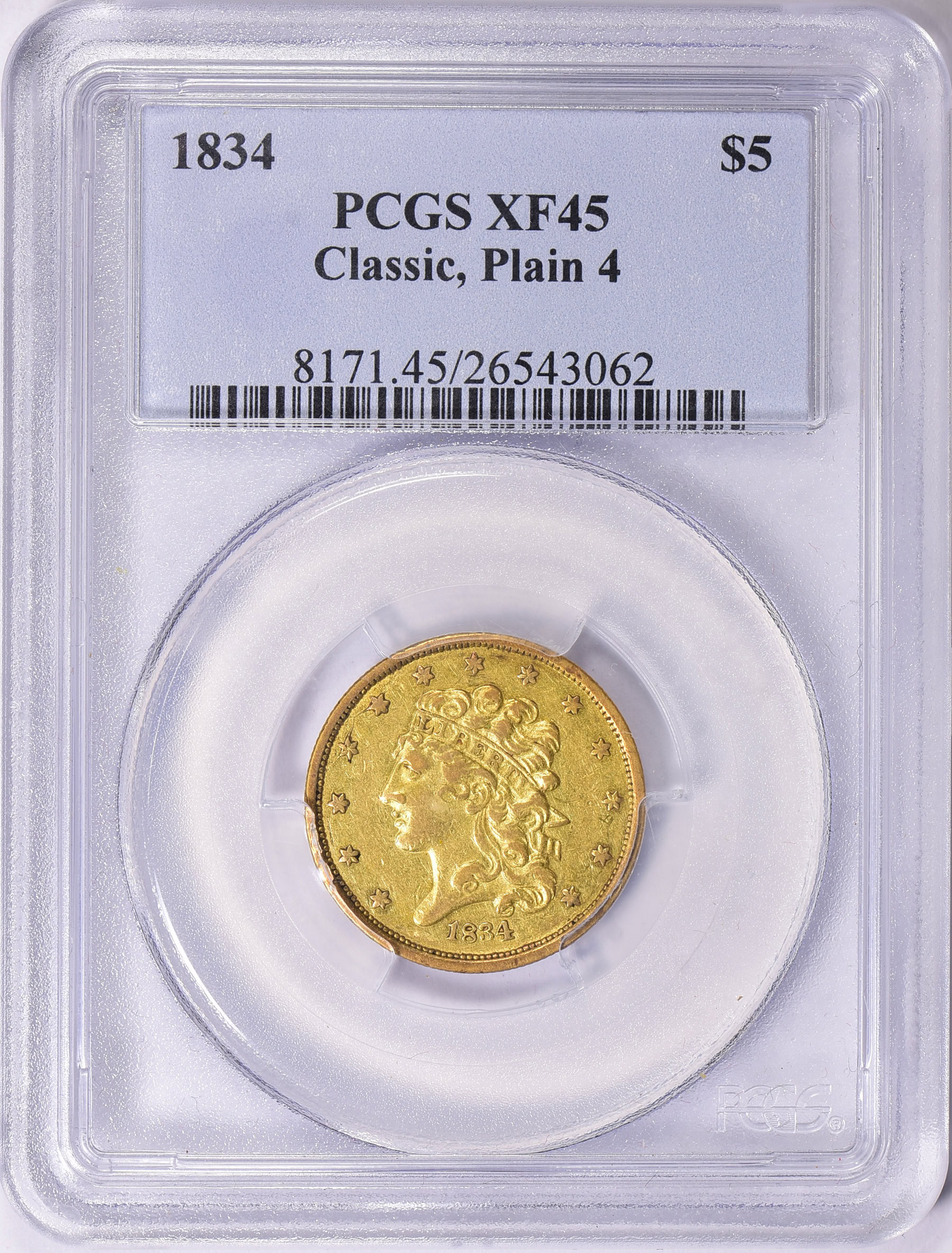 1834 Classic Head Gold Half Eagle Plain 4 PCGS XF-45 (Item 1747109) | GreatCollections Coin Auctions