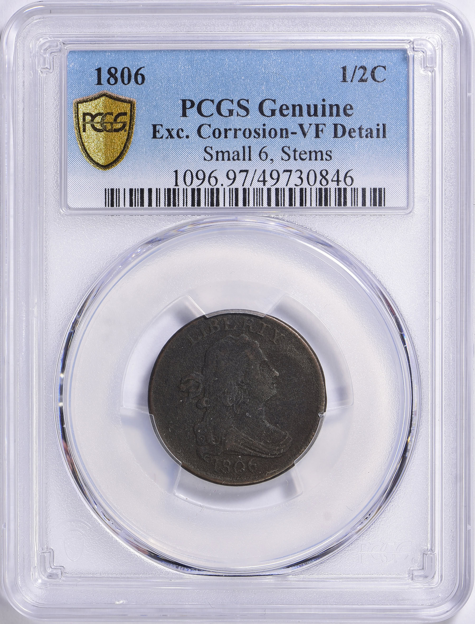 1806 Draped Bust Half Cent Small 6, Stems PCGS Genuine VF Details (Item 1747206 ...