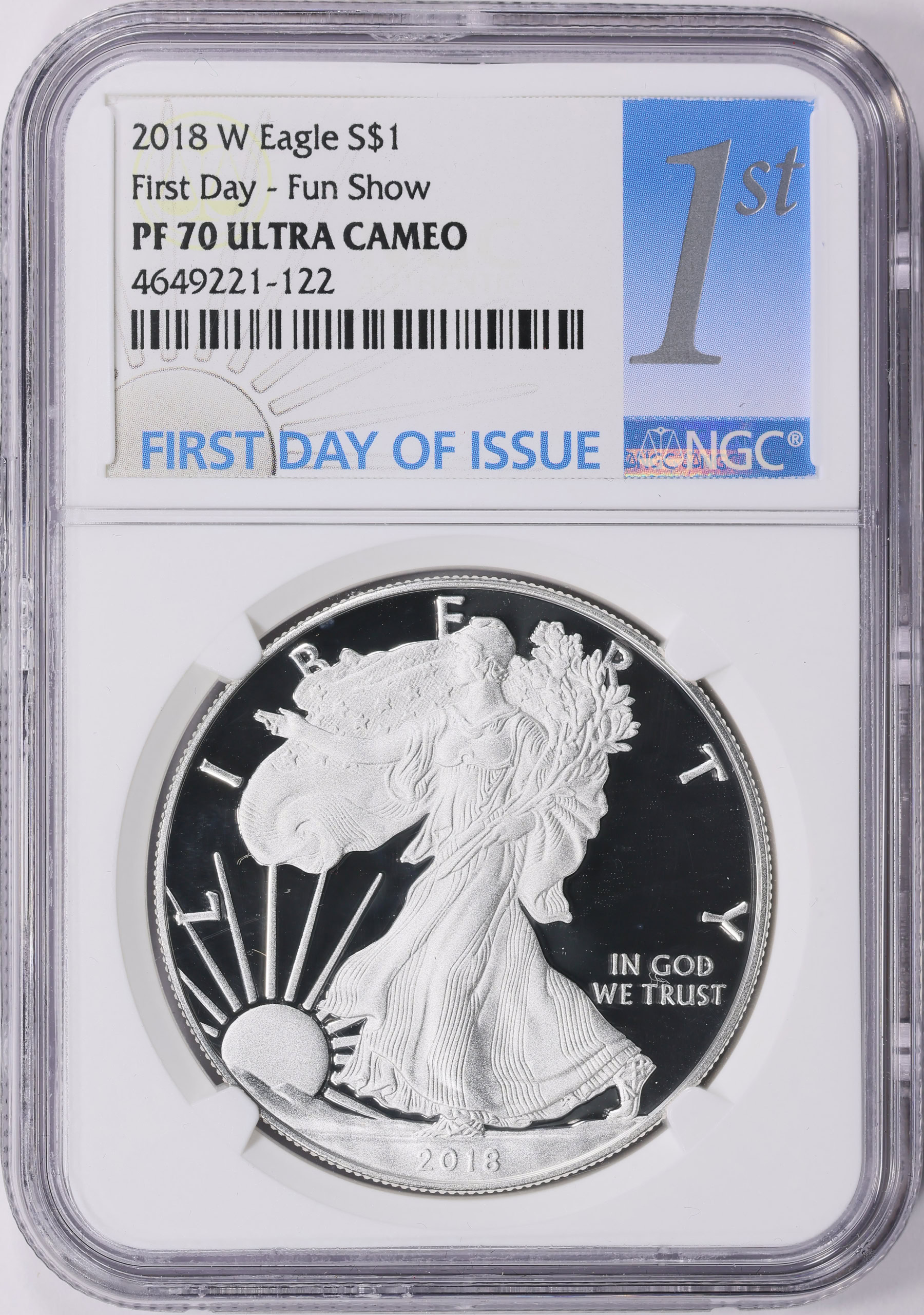 2018-W $1 Silver Eagle First Day FUN Show NGC Proof-70 UC (Item 1747227 ...