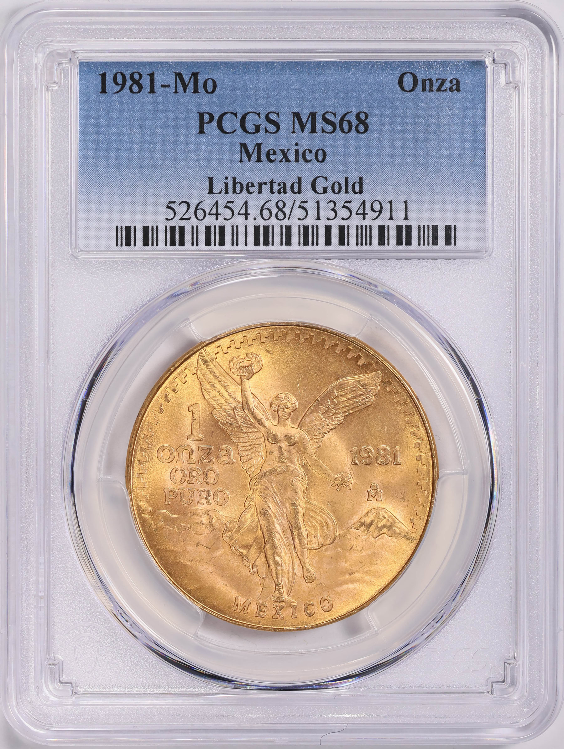 Mexico 1981-Mo Gold Onza Libertad KM-489 PCGS MS-68 (AGW = 0.999 oz.) (Item 1747399 ...