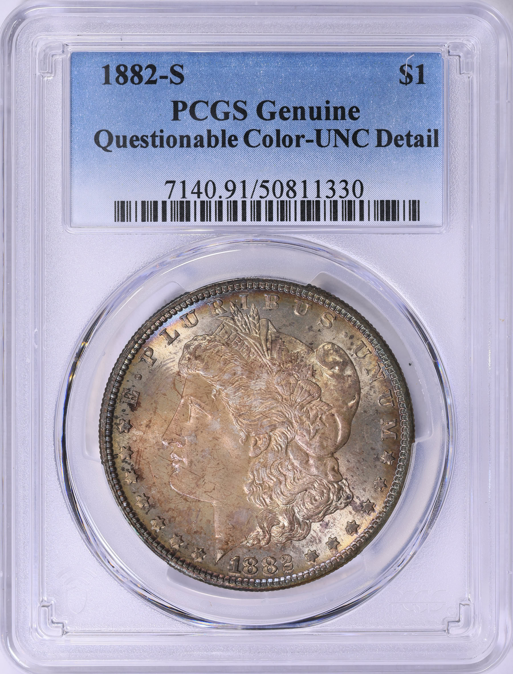 1882-S Morgan Silver Dollar PCGS Genuine Unc Details (Art. Toned) (Item 1747567 ...
