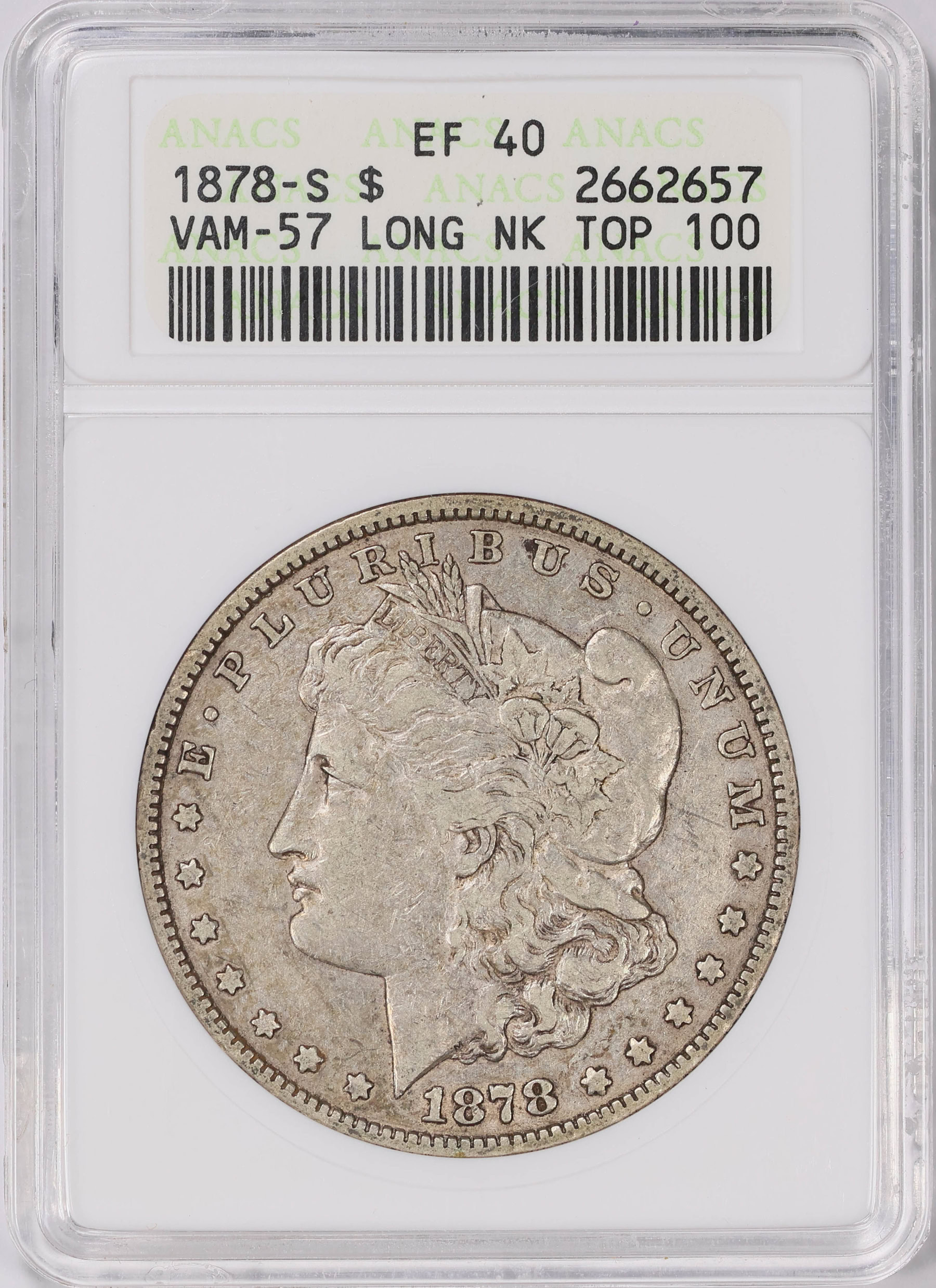 1878-S Morgan Silver Dollar VAM-57 Long Nock Top 100 ANACS XF-40 OH (Item 1747618 ...