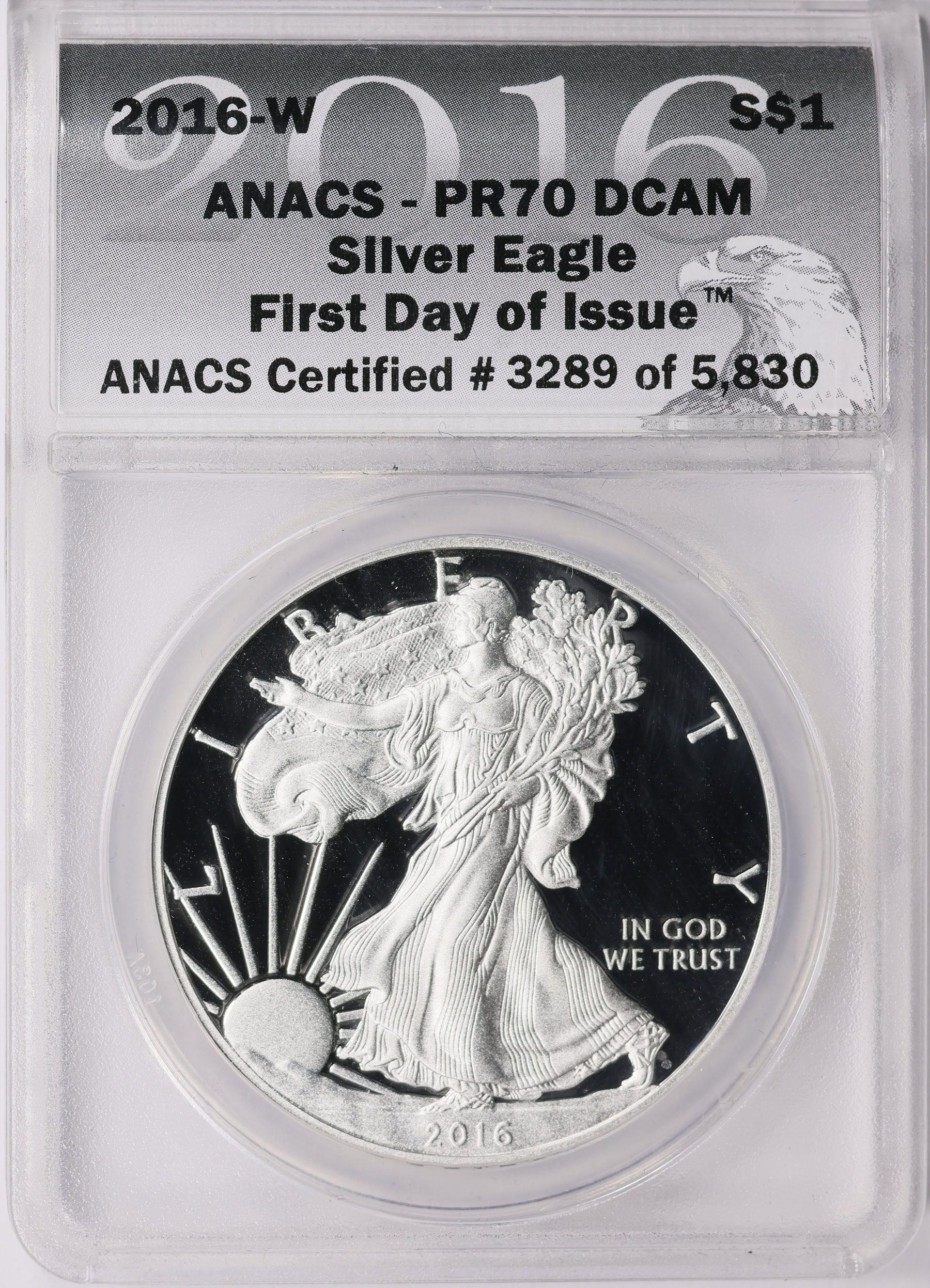 2016-W $1 Silver Eagle 30th Anniversary Lettered Edge First Day of Issue ANACS Proof-70 DCAM ...