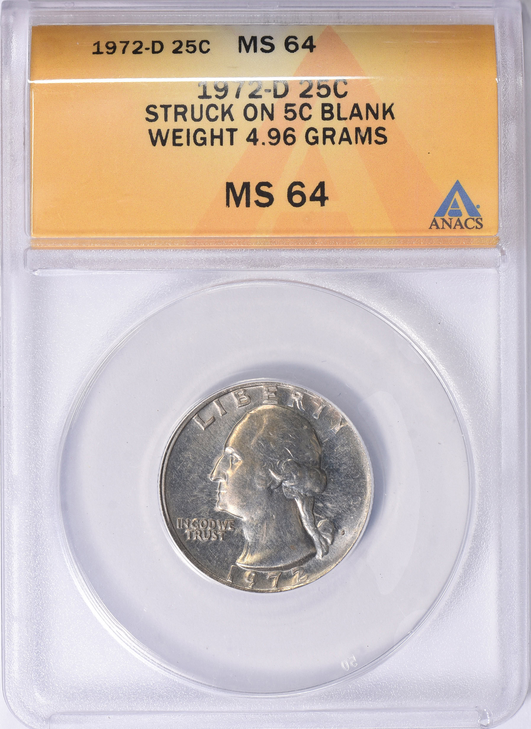 Mint Error 1972-D Washington Quarter Struck on 5c Blank Weight 4.96 ...