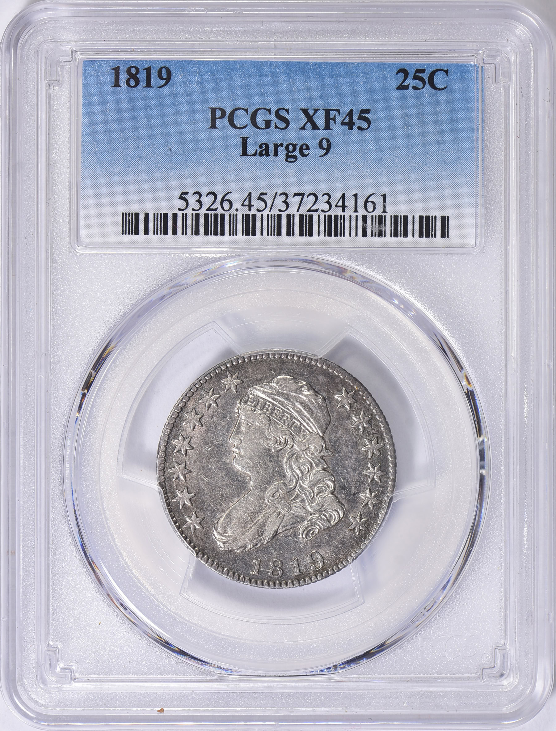 1819 Capped Bust Quarter Large 9 PCGS XF-45 (Item 1750148) | GreatCollections Coin Auctions