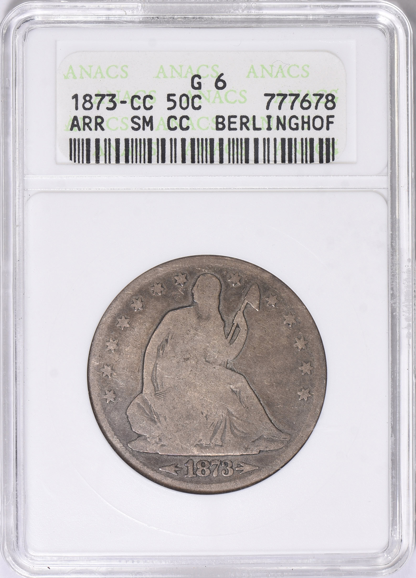 1873-CC Seated Liberty Half Dollar Arrows Small CC ANACS G-06 OH (Berlinghof Collection) (Item ...