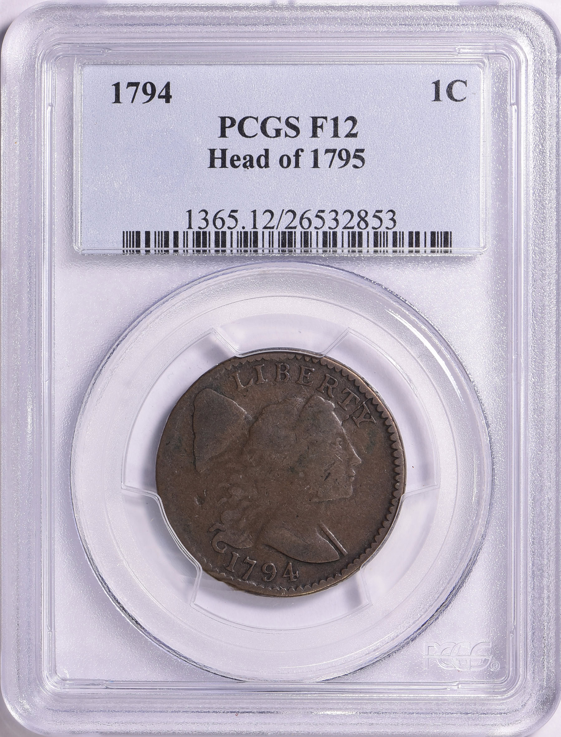 1794 Liberty Cap Cent Head of 1795 PCGS F-12 BN (Item 1751729 ...