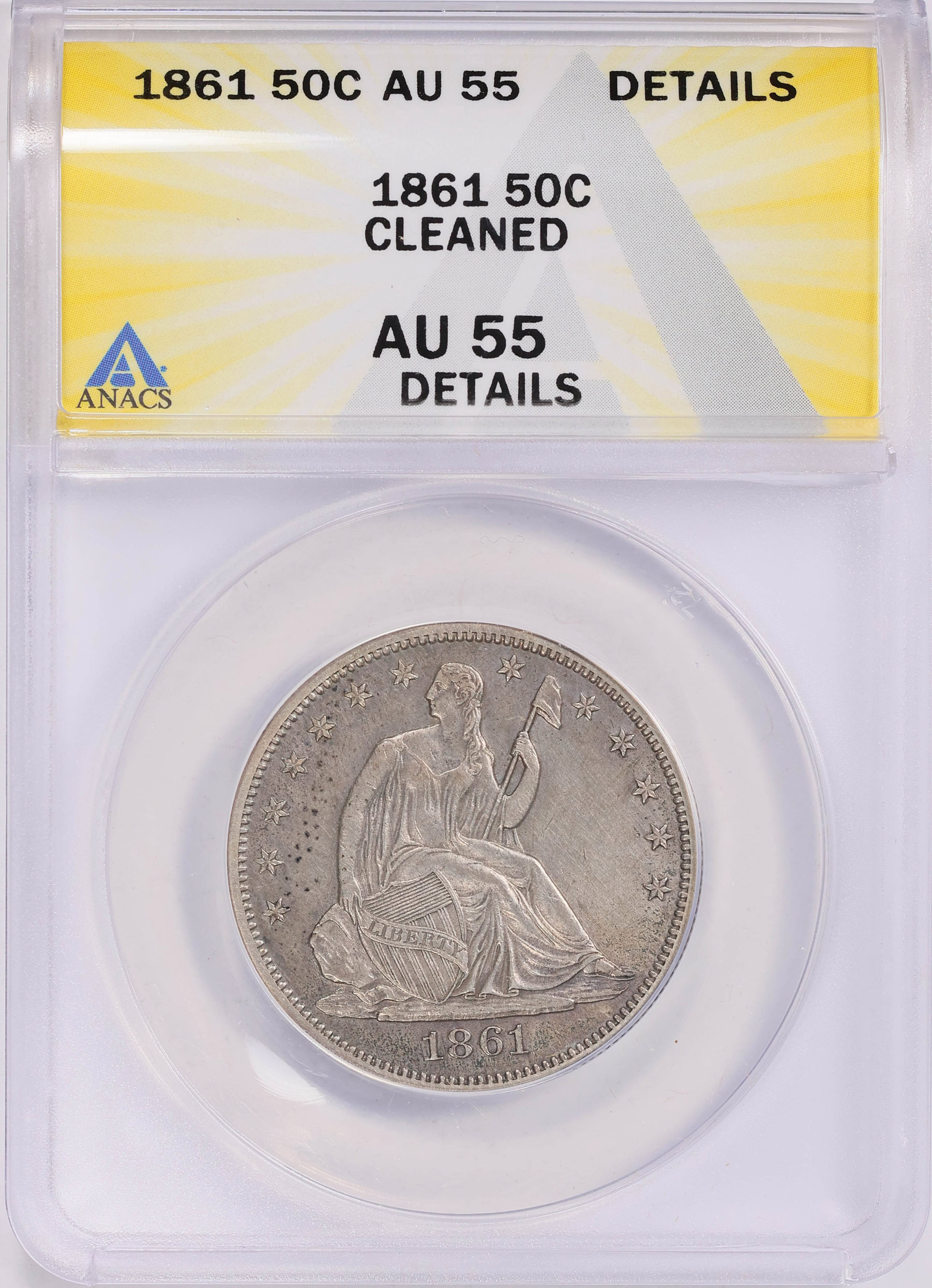 1861 Seated Liberty Half Dollar ANACS AU-55 Details (Item 1752425) | GreatCollections Coin Auctions