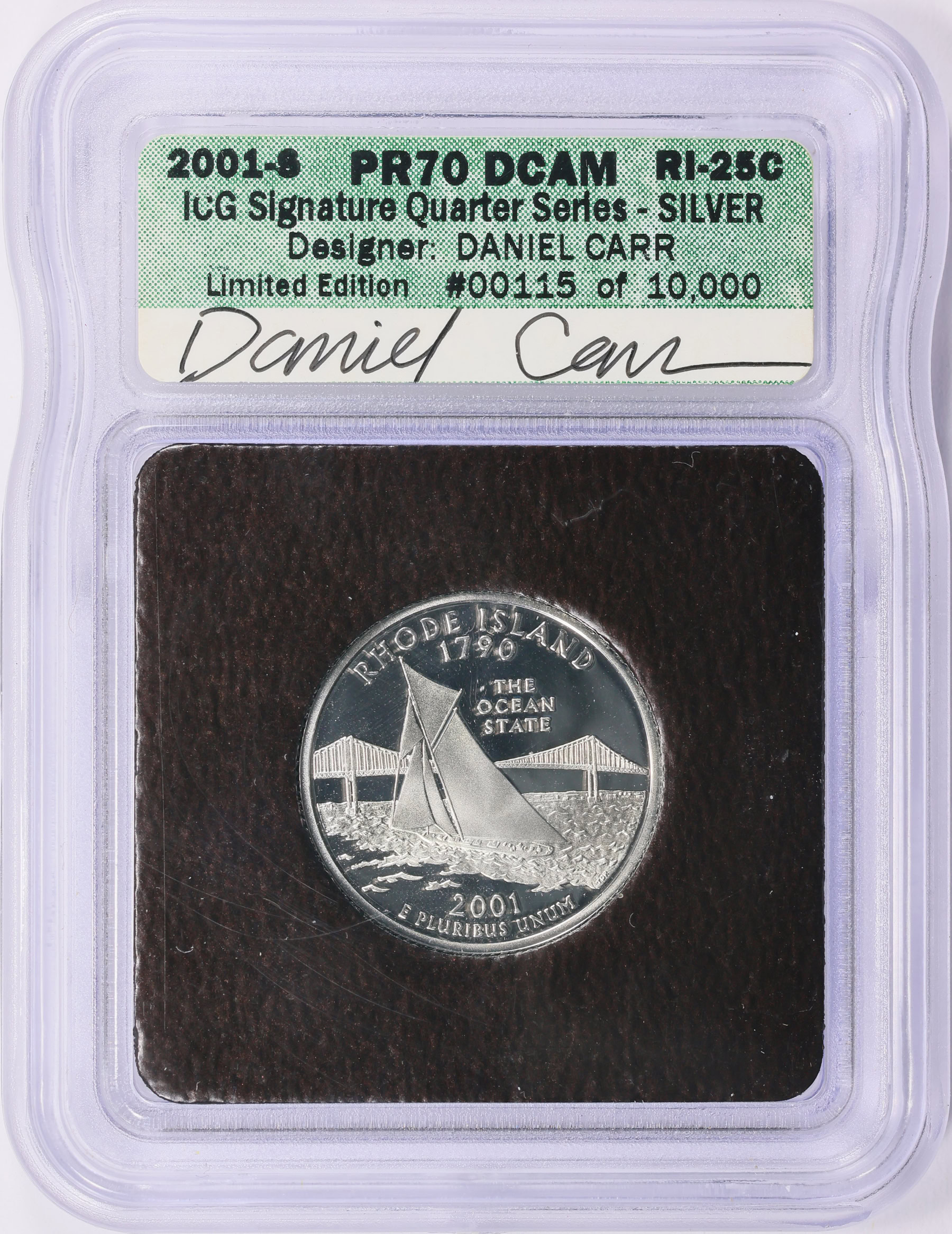 2001-S State Quarter Rhode Island Silver ICG Proof-70 DCAM (Daniel Carr ...