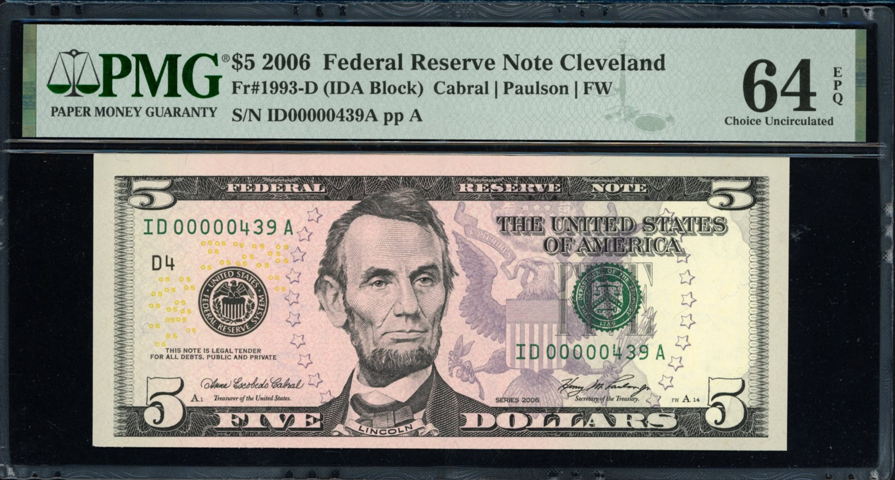 Fr. 1993-D (IDA Block) 2006 $5 Cleveland Federal Reserve Note Low ...