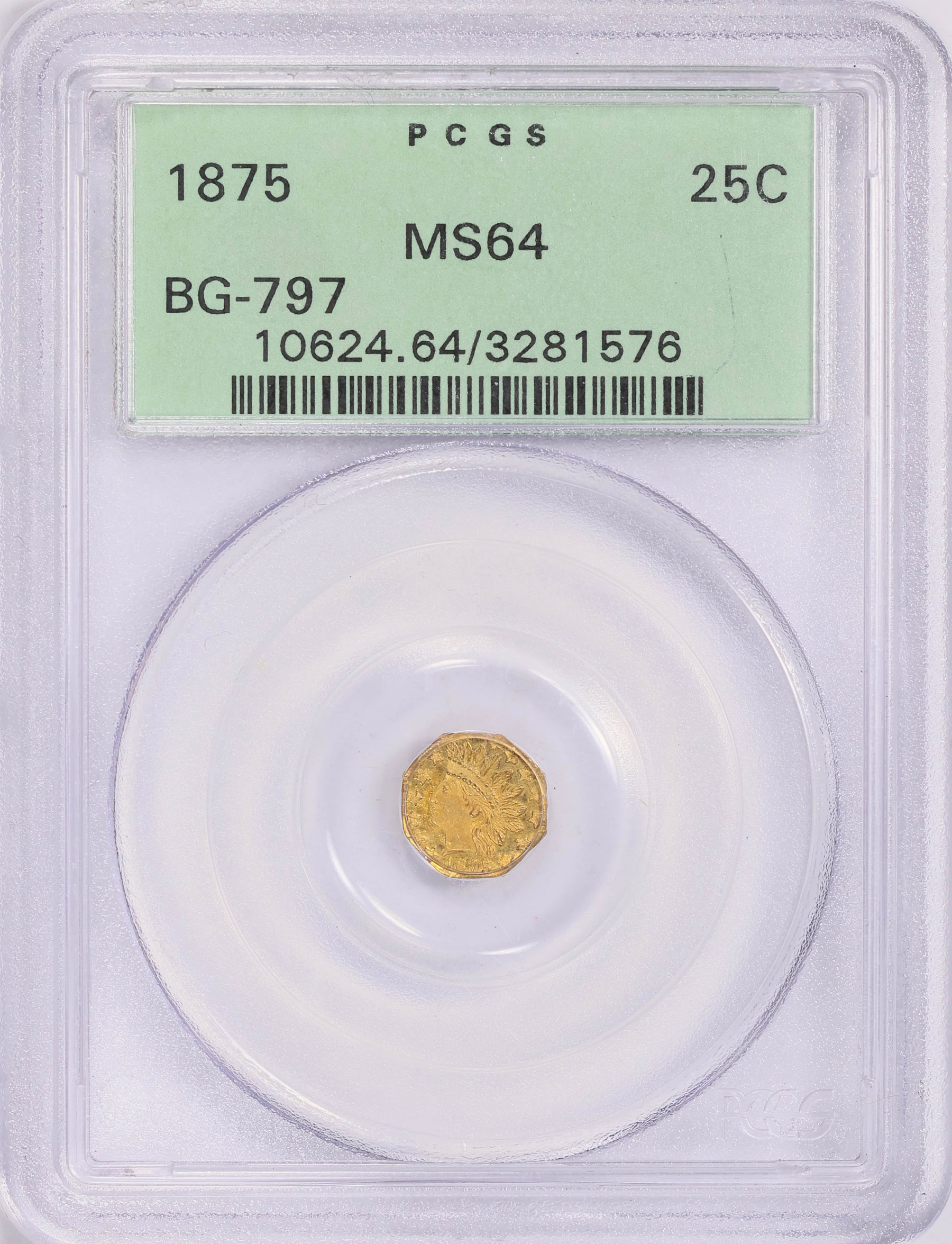 1875 California Fractional Gold 25c BG-797 PCGS MS-64 OGH (Item 1753534 ...