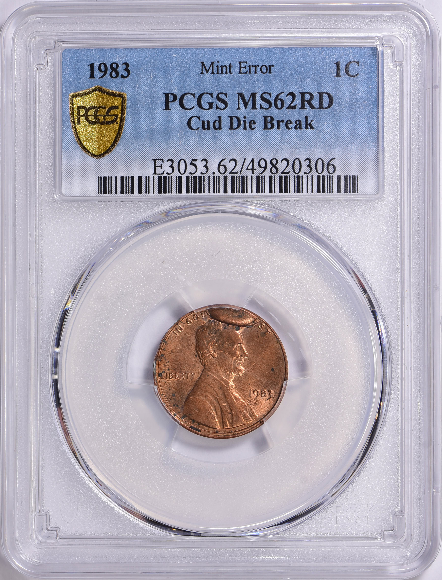 Mint Error 1983 Lincoln Cent Cud Die Break PCGS MS-62 RD | PCGS Cert ...