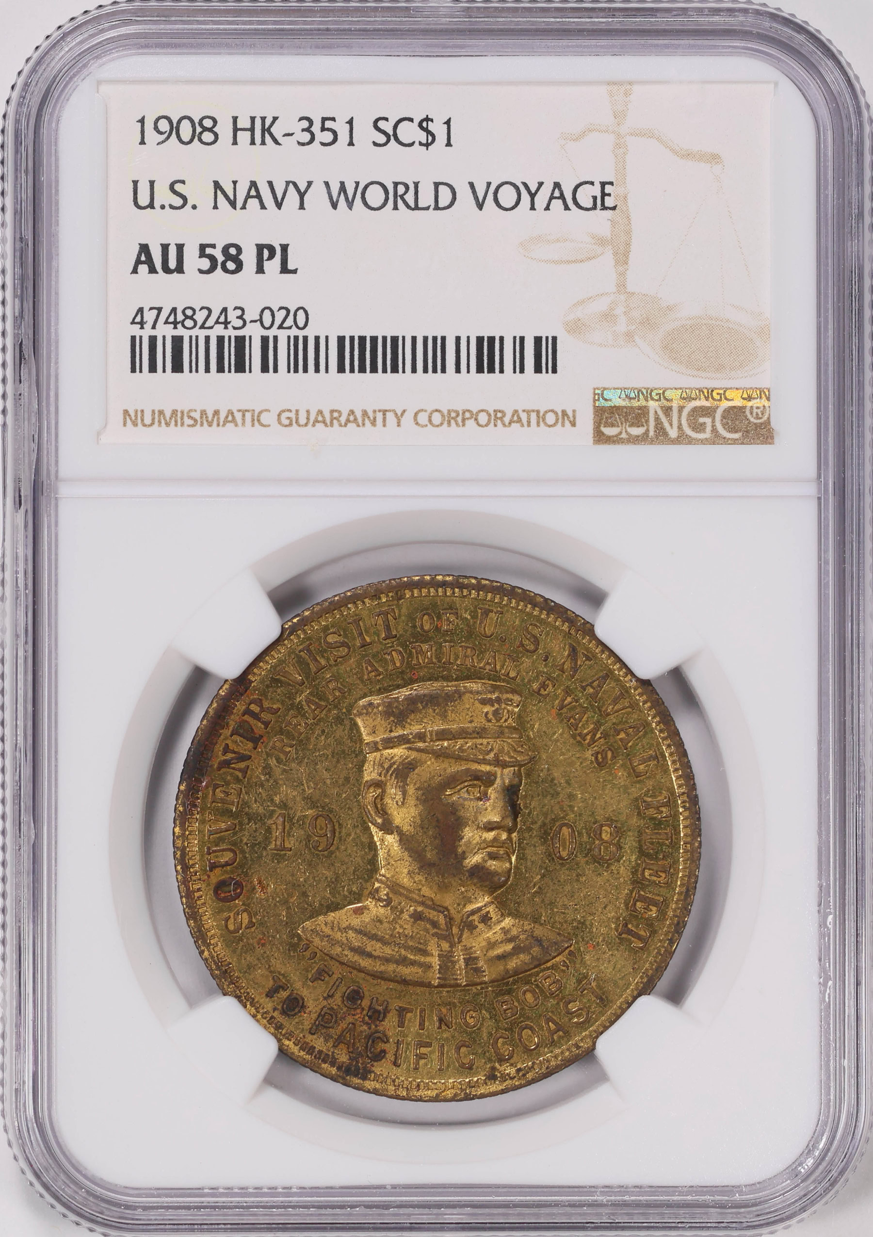 1908 United States Navy World Voyage So-Called Dollar HK-351 NGC AU-58 ...