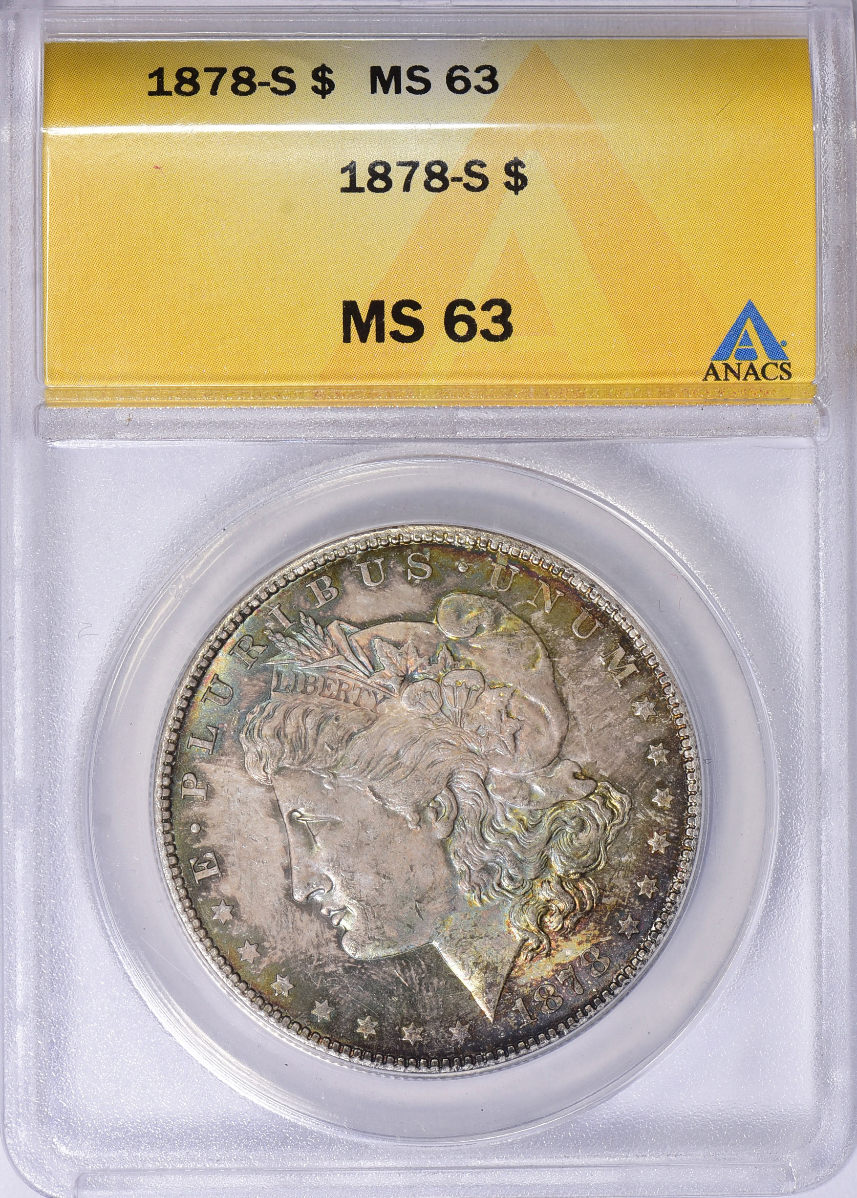 1878-S Morgan Silver Dollar ANACS MS-63 (Toned) (Item 1754528) | GreatCollections Coin Auctions