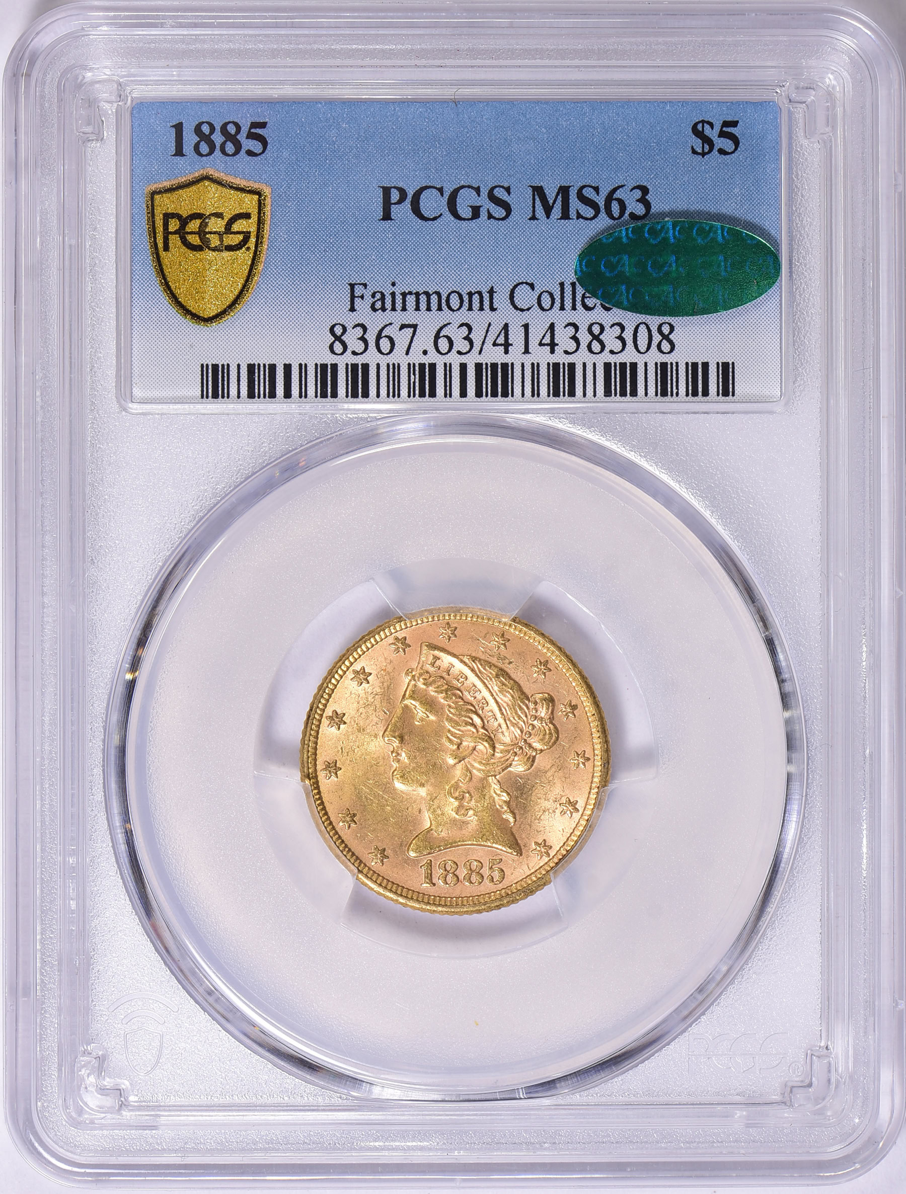 1885 Liberty Gold Half Eagle PCGS MS-63 (CAC Green) (The Fairmont Collection) (Item 1754544 ...
