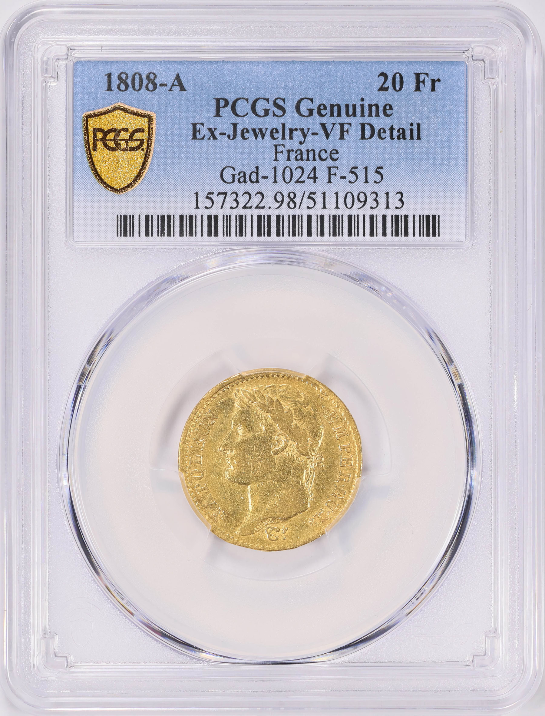 France 1808-A Gold 20 Francs KM-687.1 PCGS Genuine VF Details (AGW = 0. ...