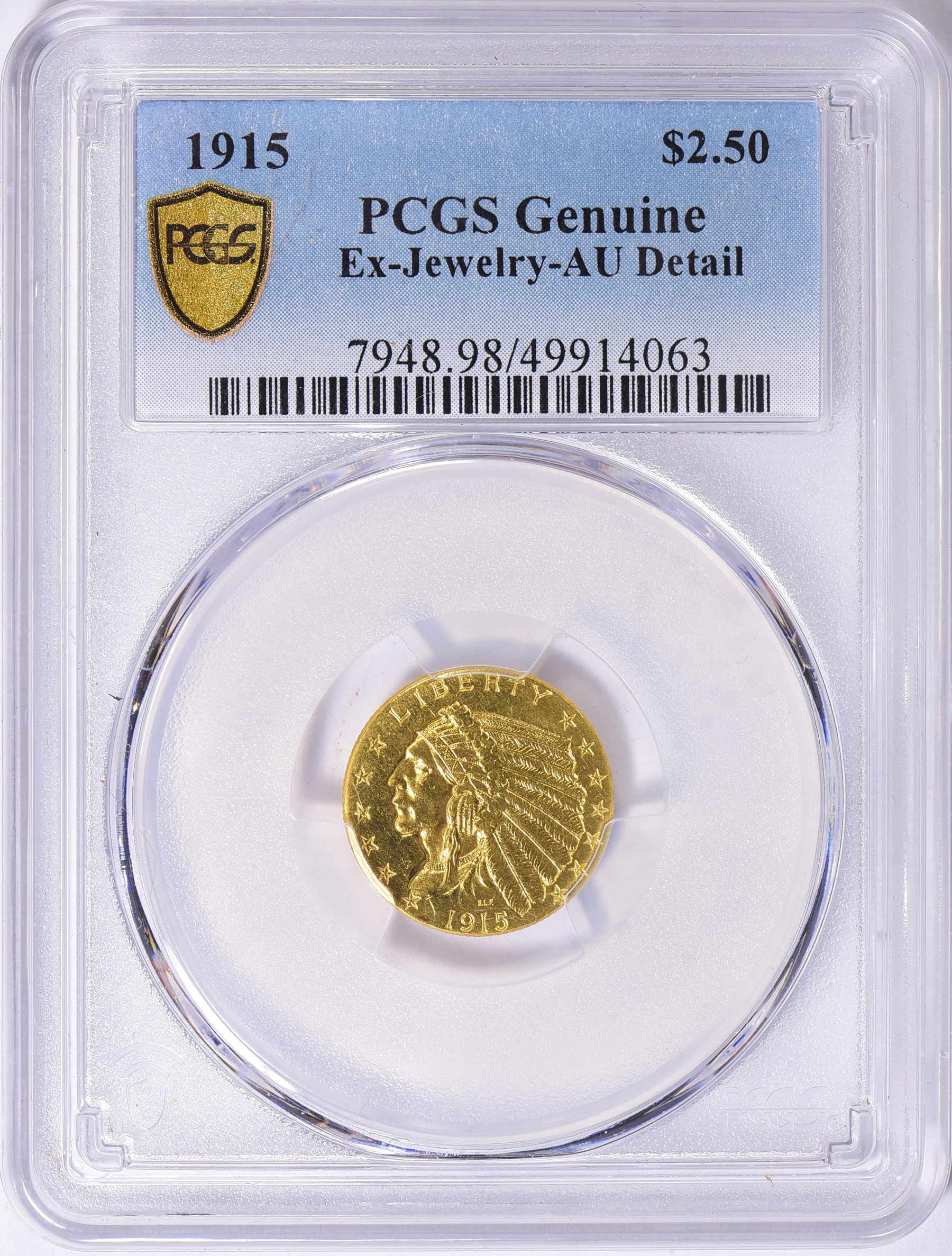 1915 Indian Gold Quarter Eagle PCGS Genuine AU Details (Item 1755402 ...