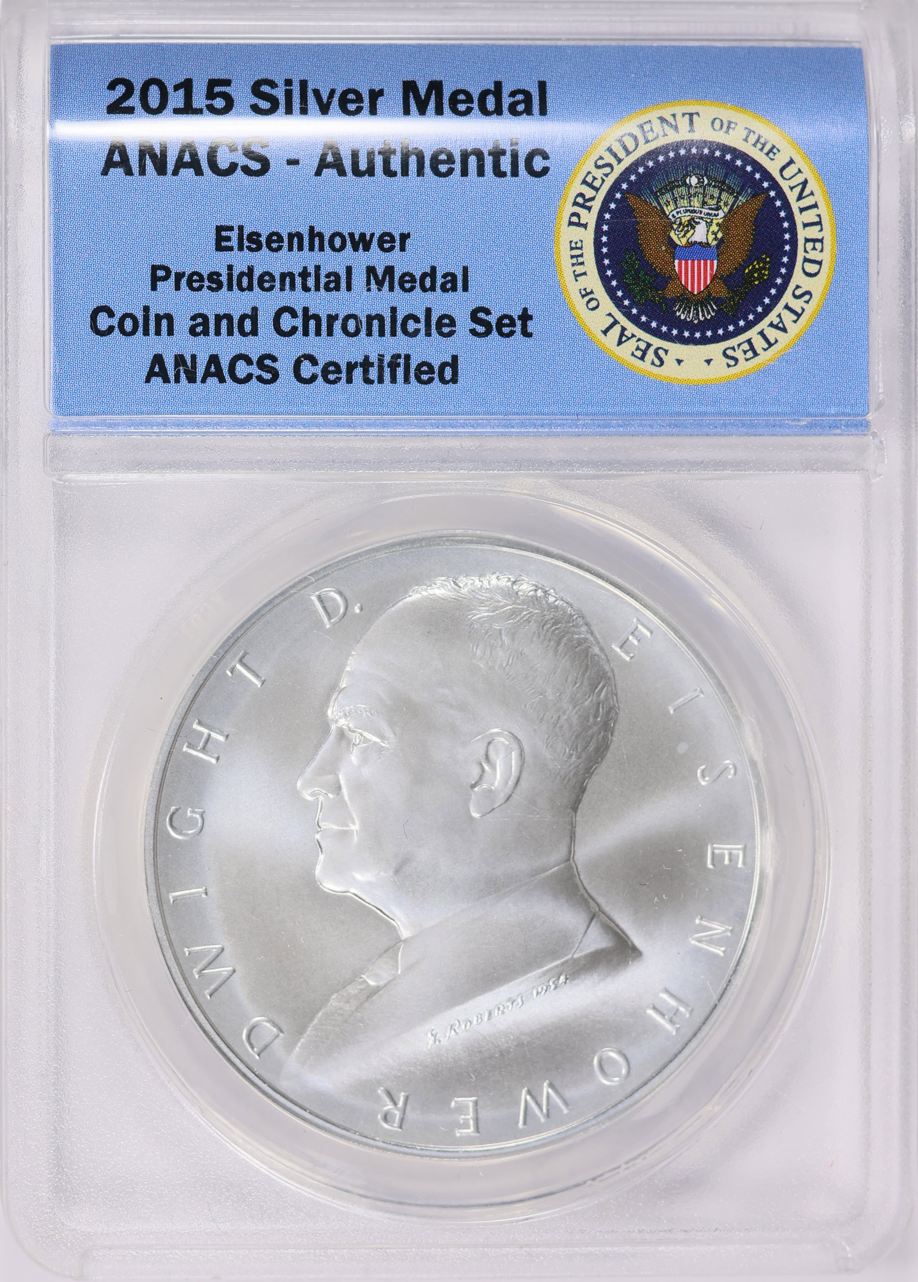 (2015) U.S. Mint Medal Dwight D. Eisenhower (From the Chronicles Set ...