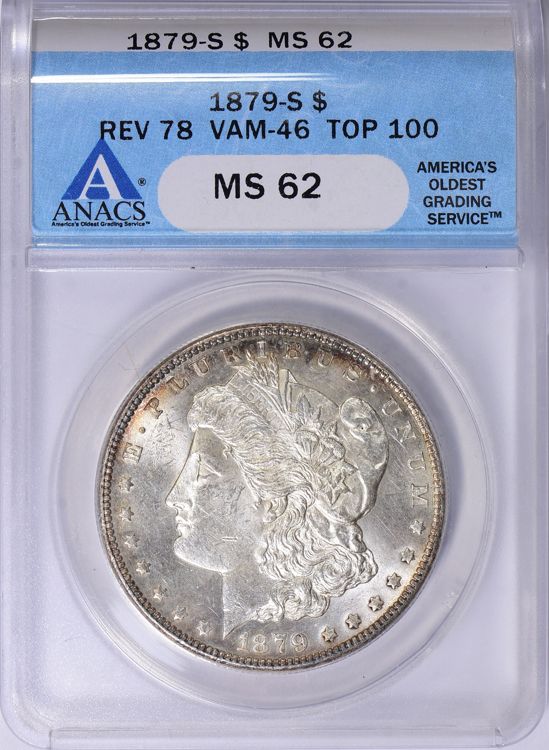1879-S Morgan Silver Dollar Reverse of 1878 VAM-46 Top 100 ANACS MS-62 (Toned) (Item 1756167 ...