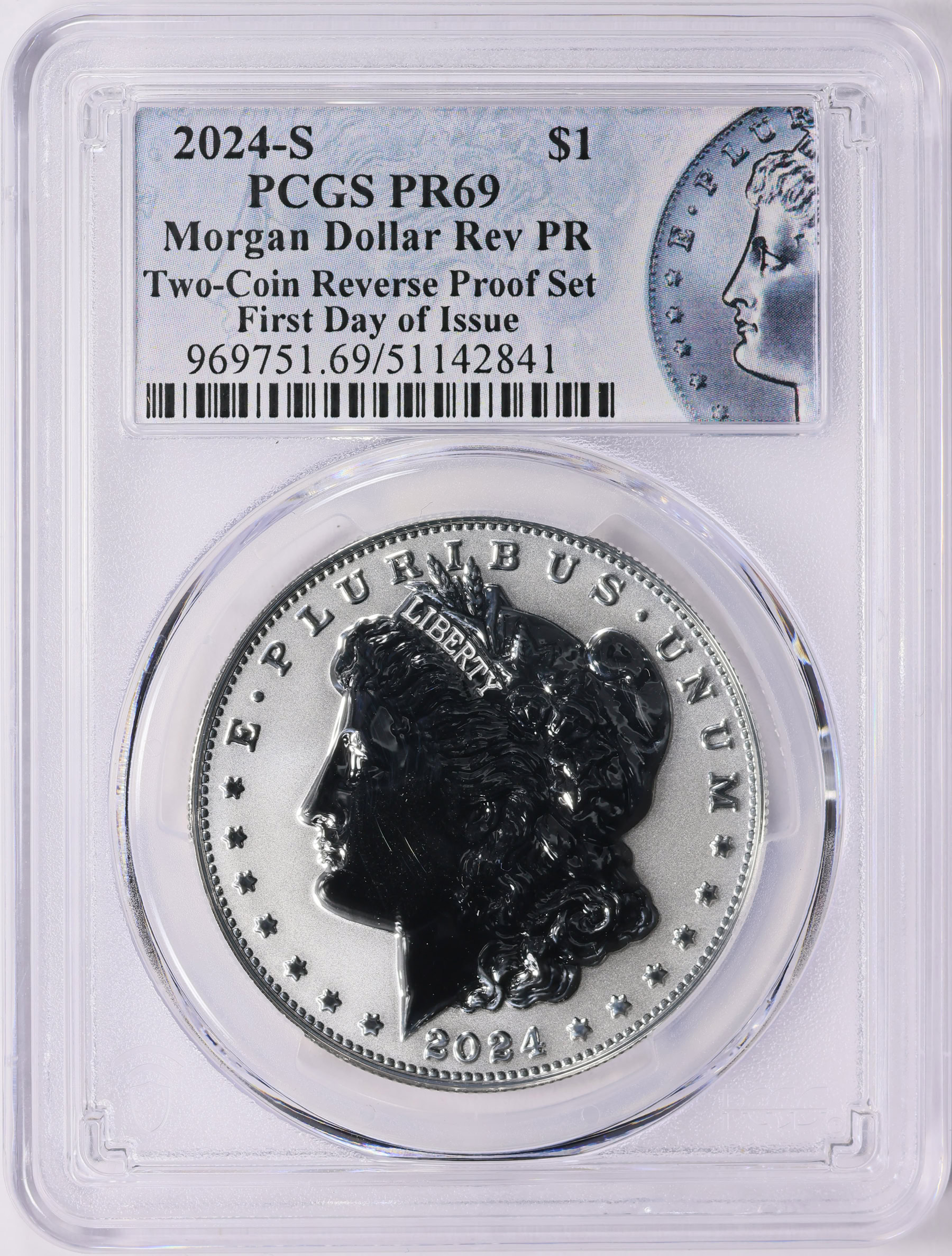 2024-S Morgan Silver Dollar Reverse Proof First Day of Issue PCGS Proof-69 | PCGS Cert #51142841 ...