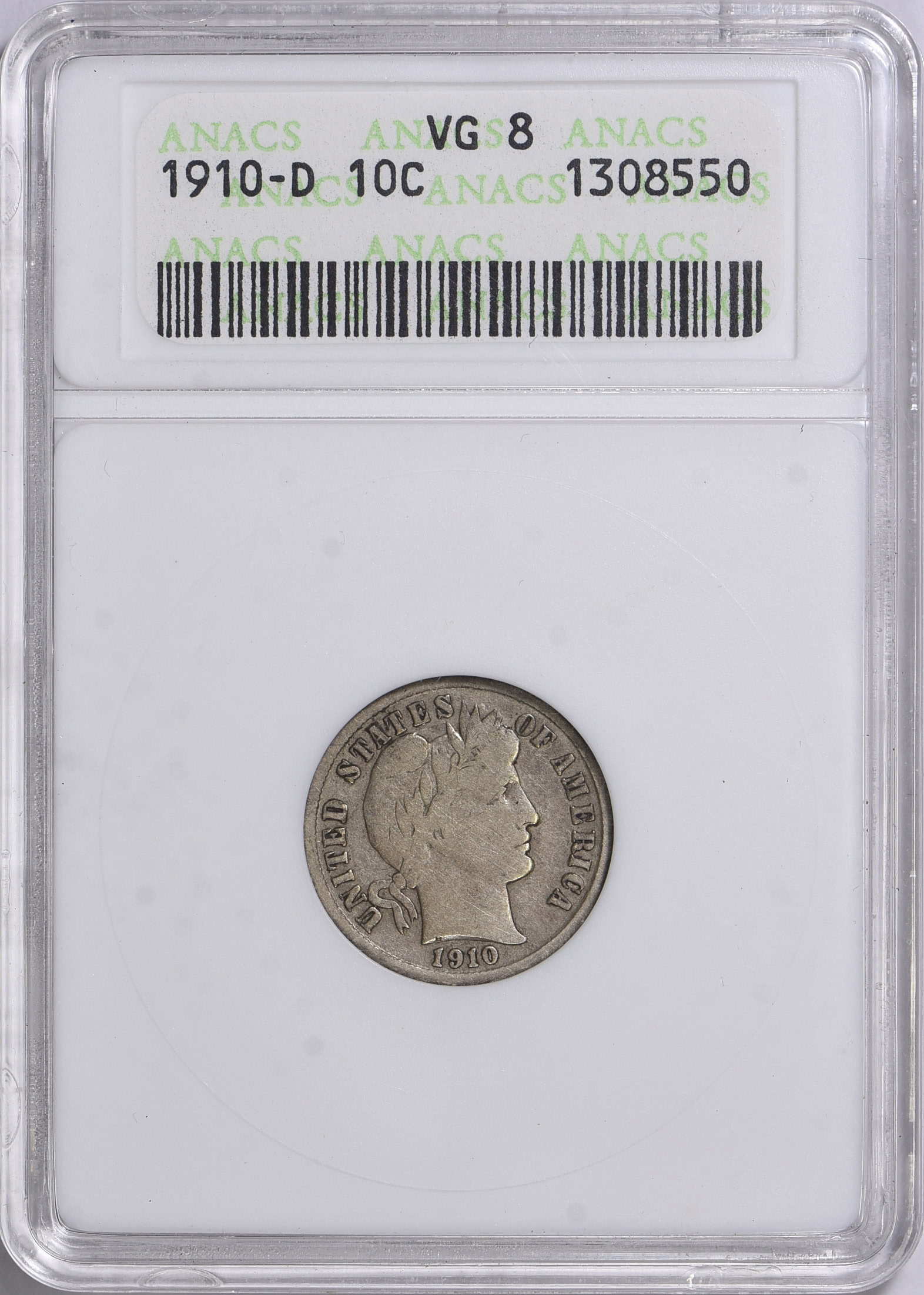 1910-D Barber Dime ANACS VG-08 OH (Item 1757458) | GreatCollections Coin Auctions