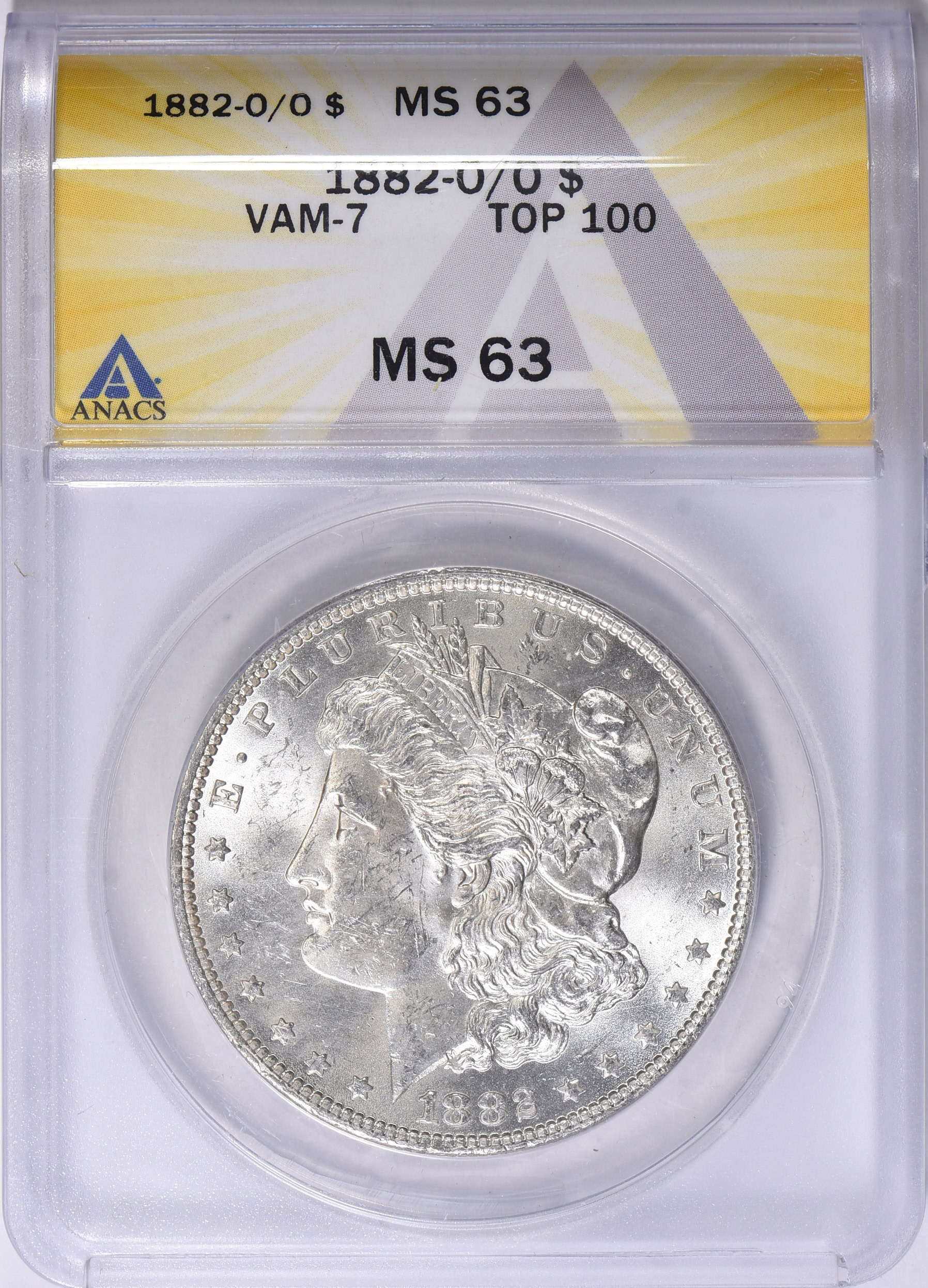1882-O/O Morgan Silver Dollar VAM-7 Top 100 ANACS MS-63 (Item 1757706) | GreatCollections Coin ...