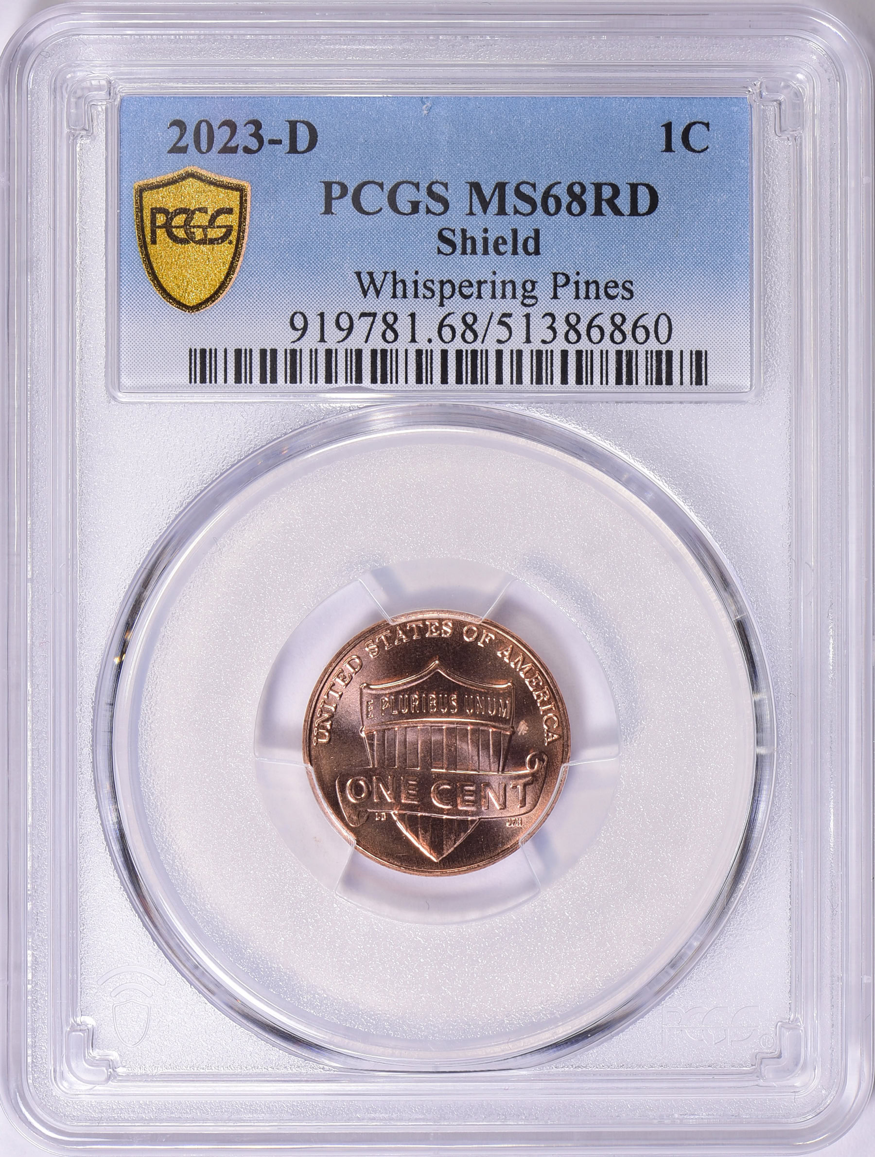 2023-D Lincoln Cent Shield PCGS MS-68 RD (Whispering Pines Collection ...