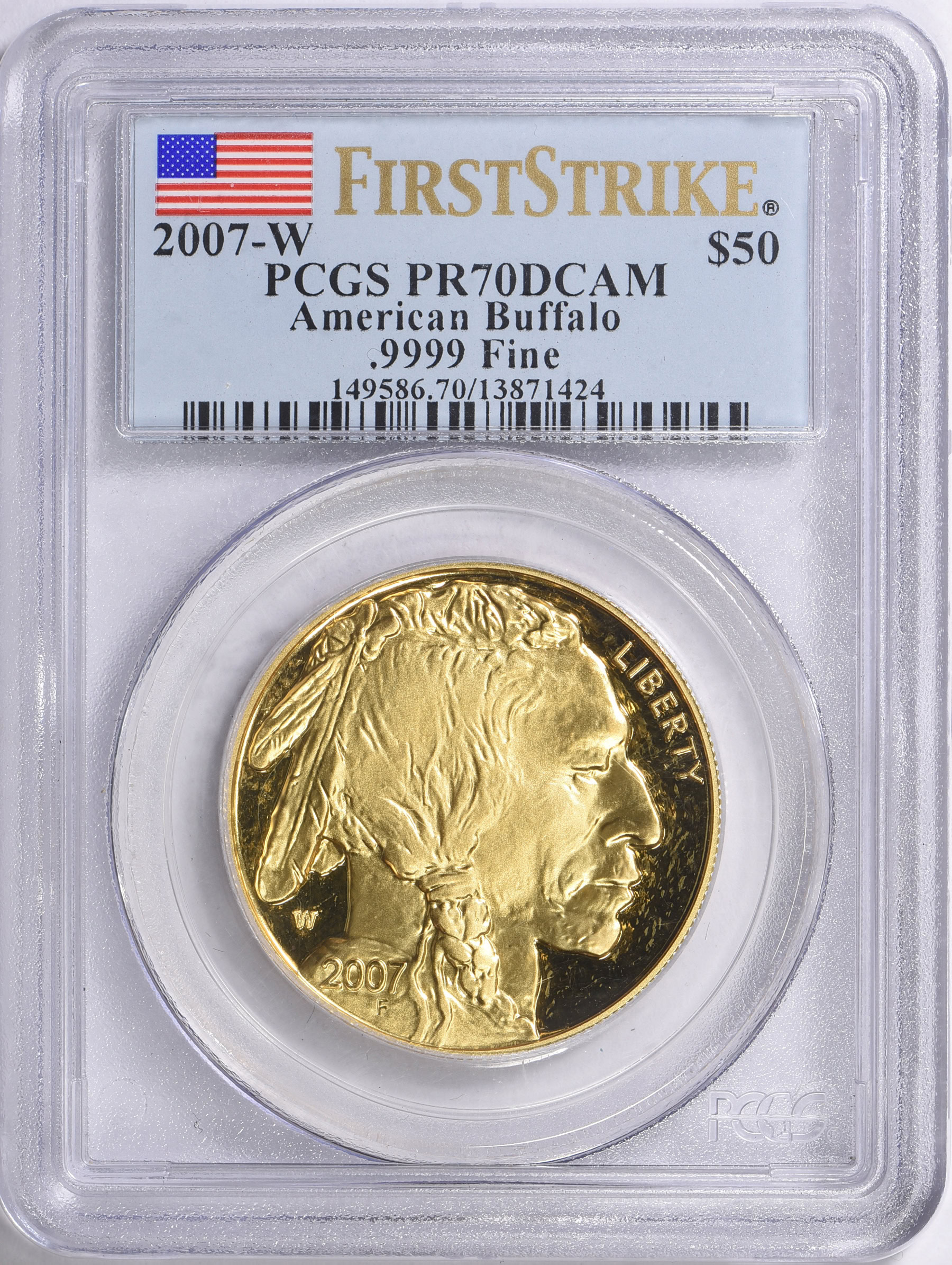 2007-W $50 One-Ounce Gold American Buffalo First Strike PCGS Proof-70 DCAM (Item 1758202 ...