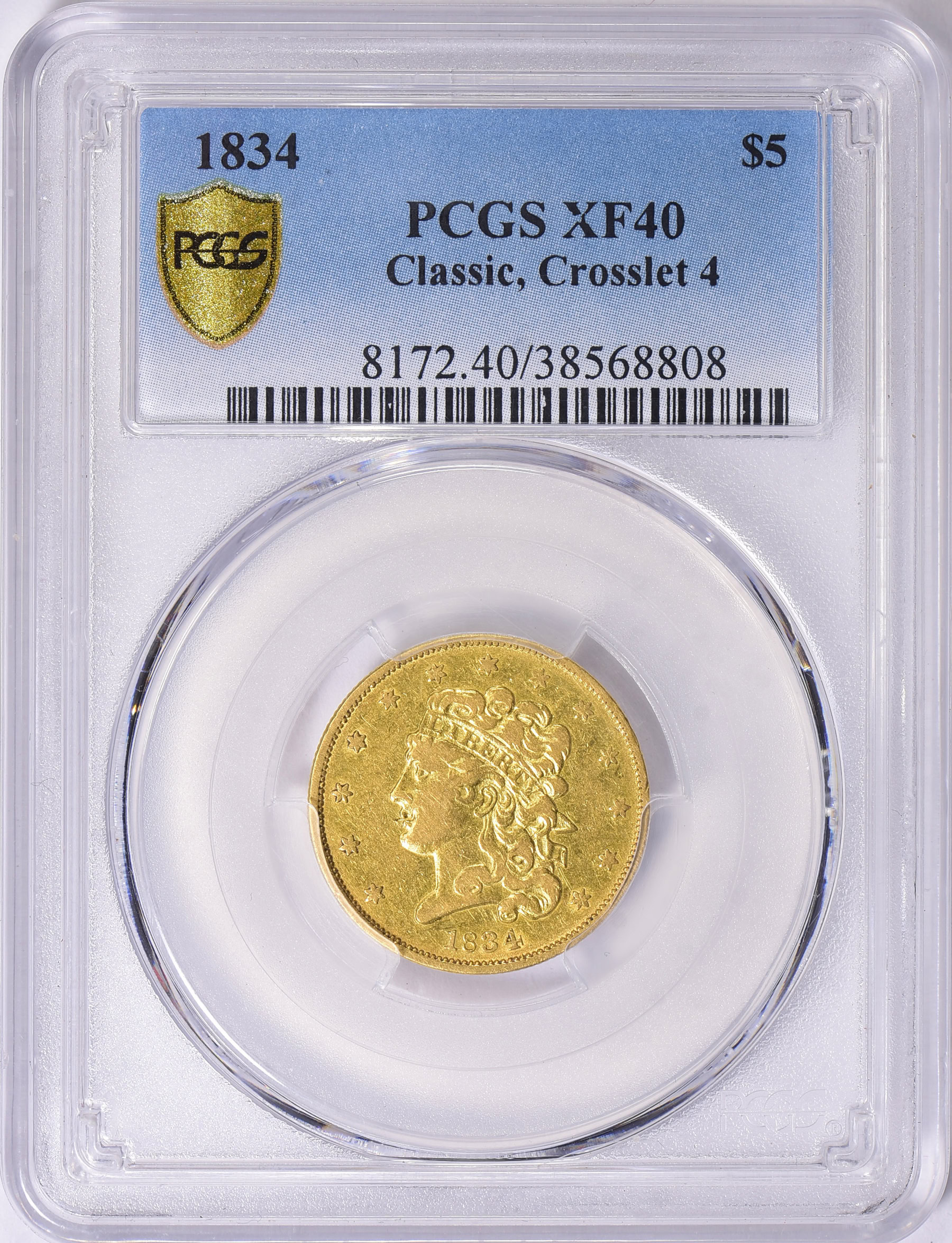 1834 Classic Head Gold Half Eagle Crosslet 4 PCGS XF-40 (Item 1758378) | GreatCollections Coin ...