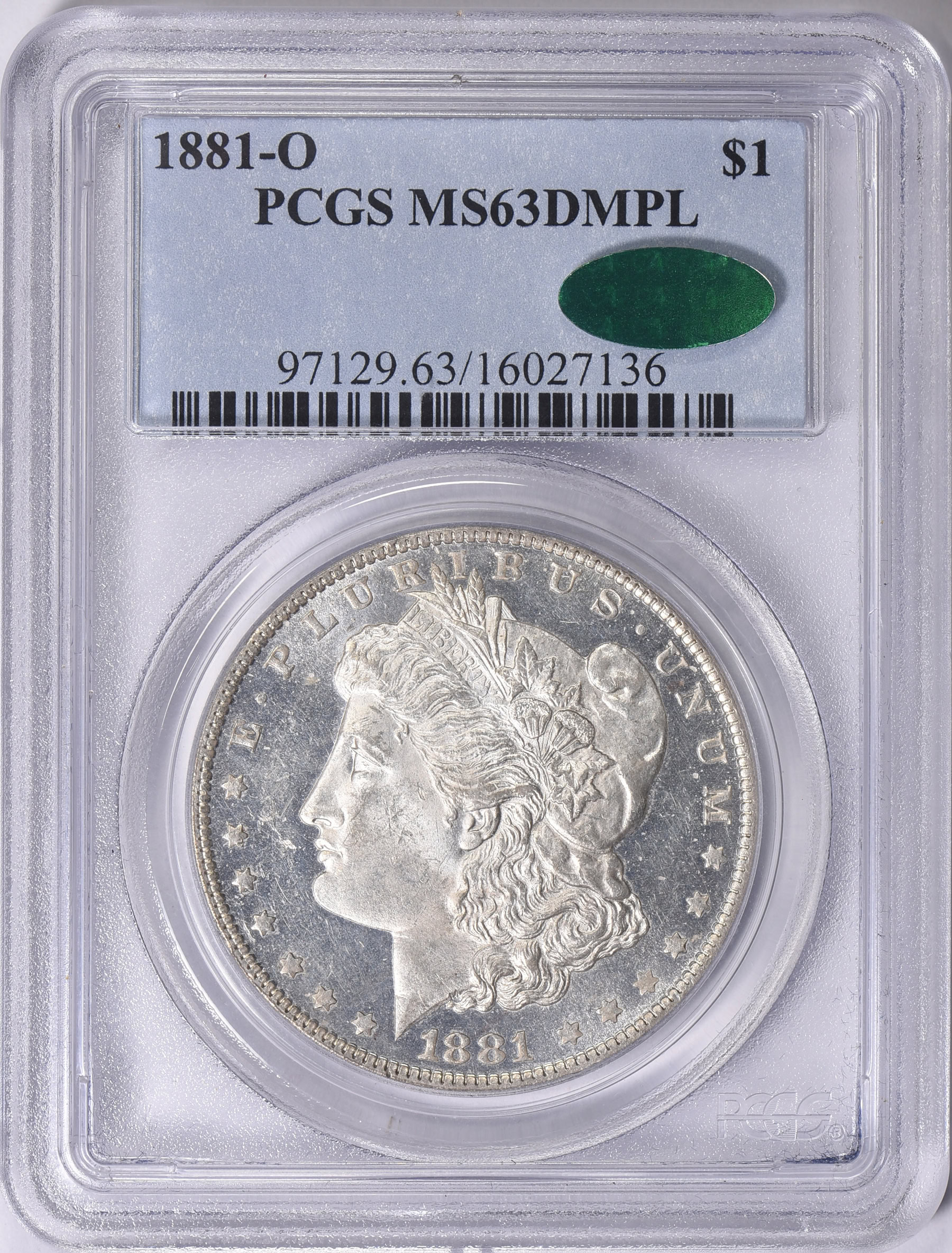 1881-O Morgan Silver Dollar PCGS MS-63 DMPL (CAC Green) (Item 1758865) | GreatCollections Coin ...