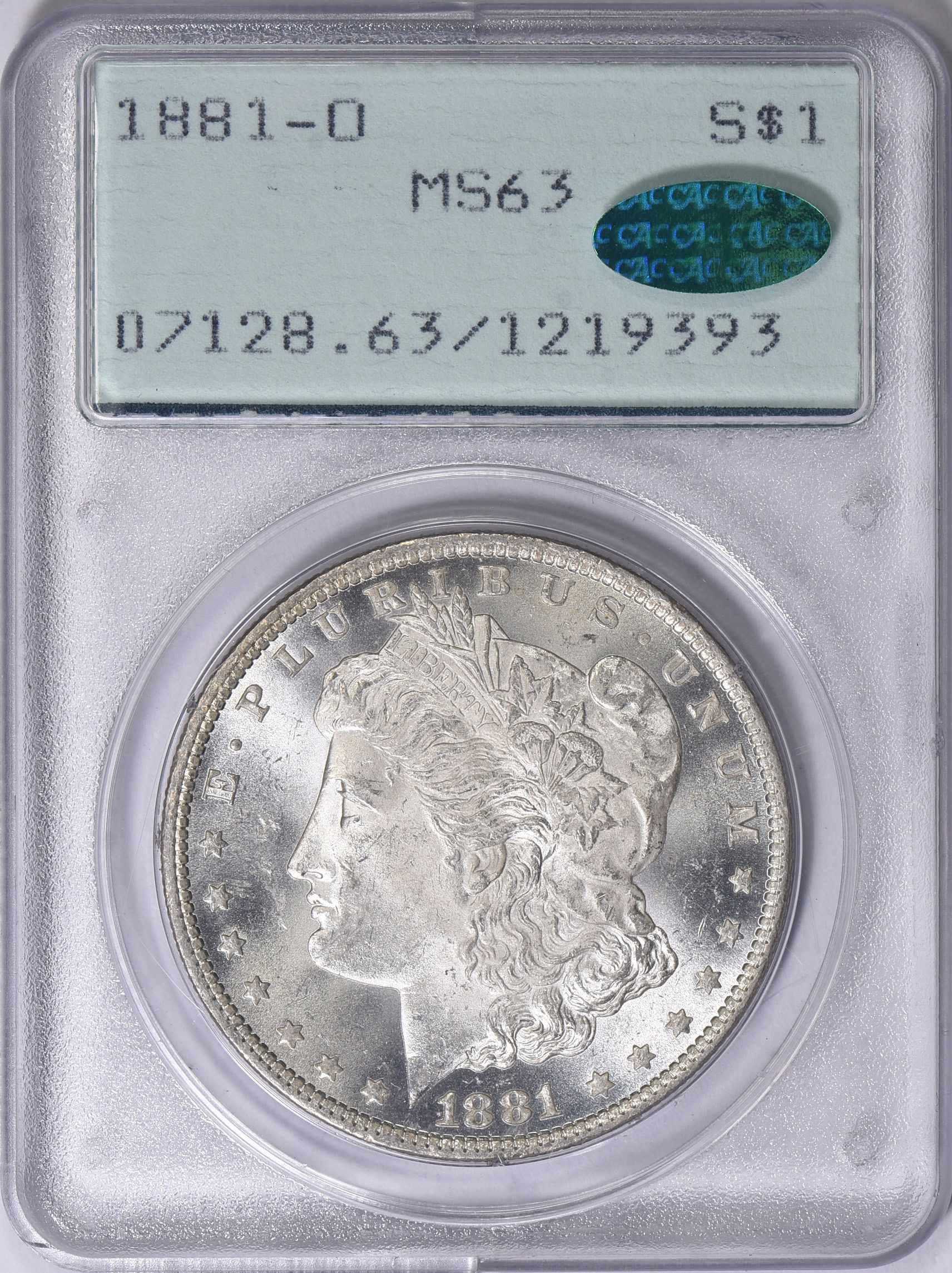 1881-O Morgan Silver Dollar PCGS MS-63 (CAC Green) OGH (1st Gen) (Item 1758936 ...