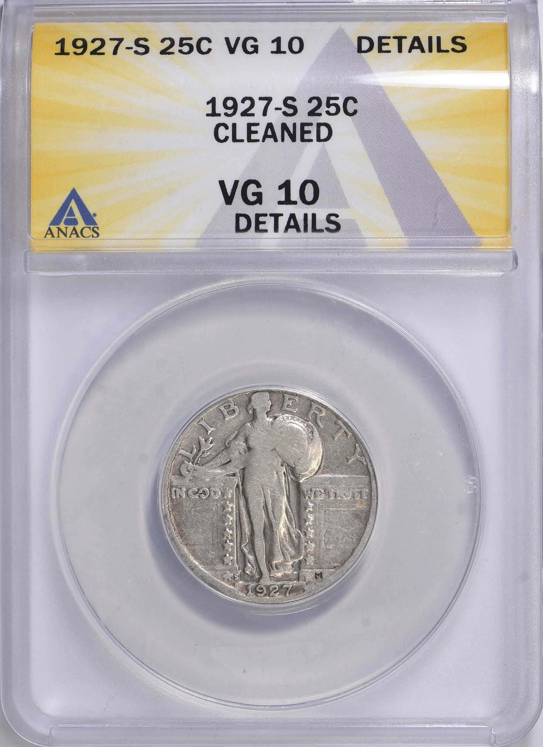 1927-S Standing Liberty Quarter ANACS VG-10 Details (Item 1759095 ...
