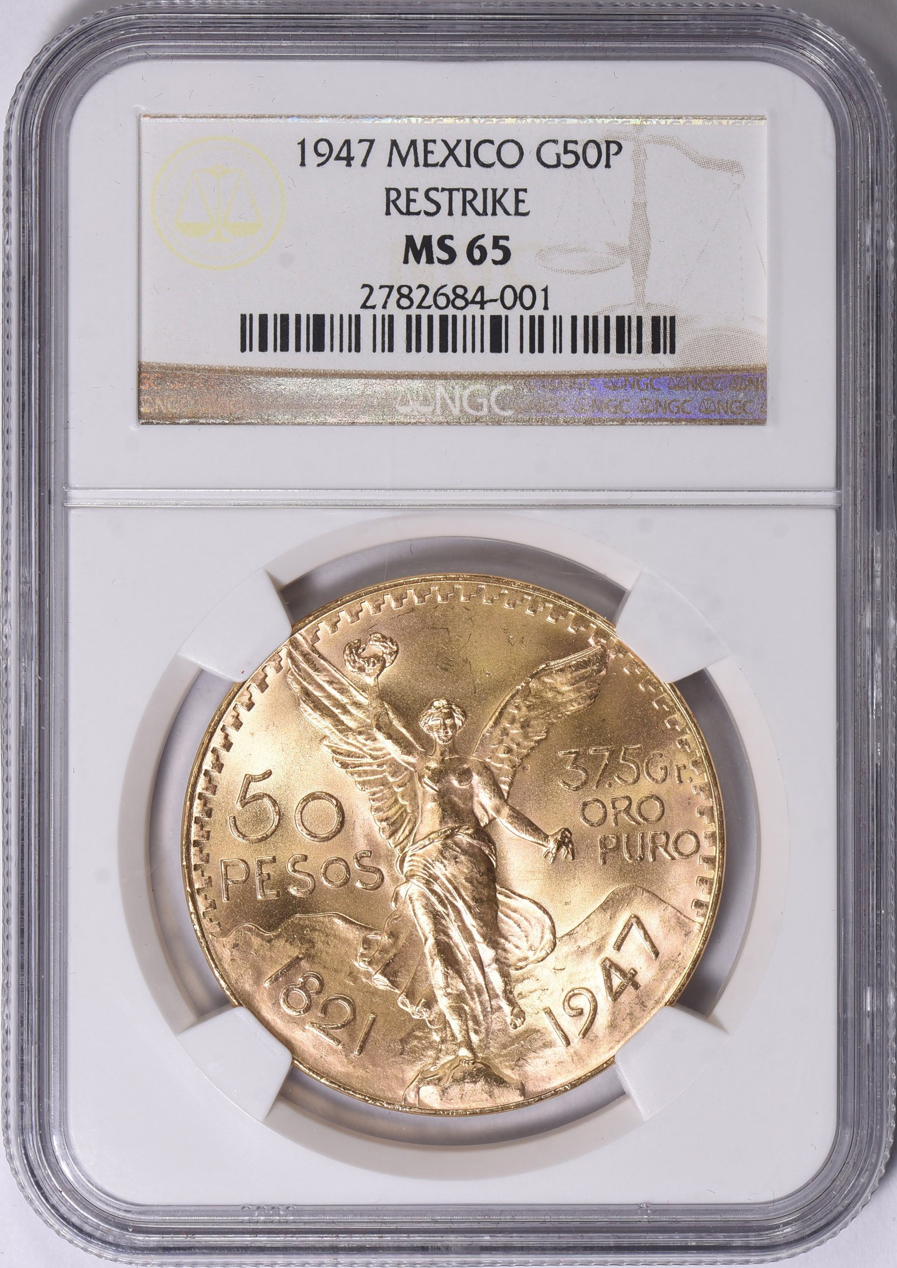 Mexico 1947 Gold 50 Pesos Restrike KM-481 NGC MS-65 (AGW = 1.2057 Oz.) (Item 1760064 ...
