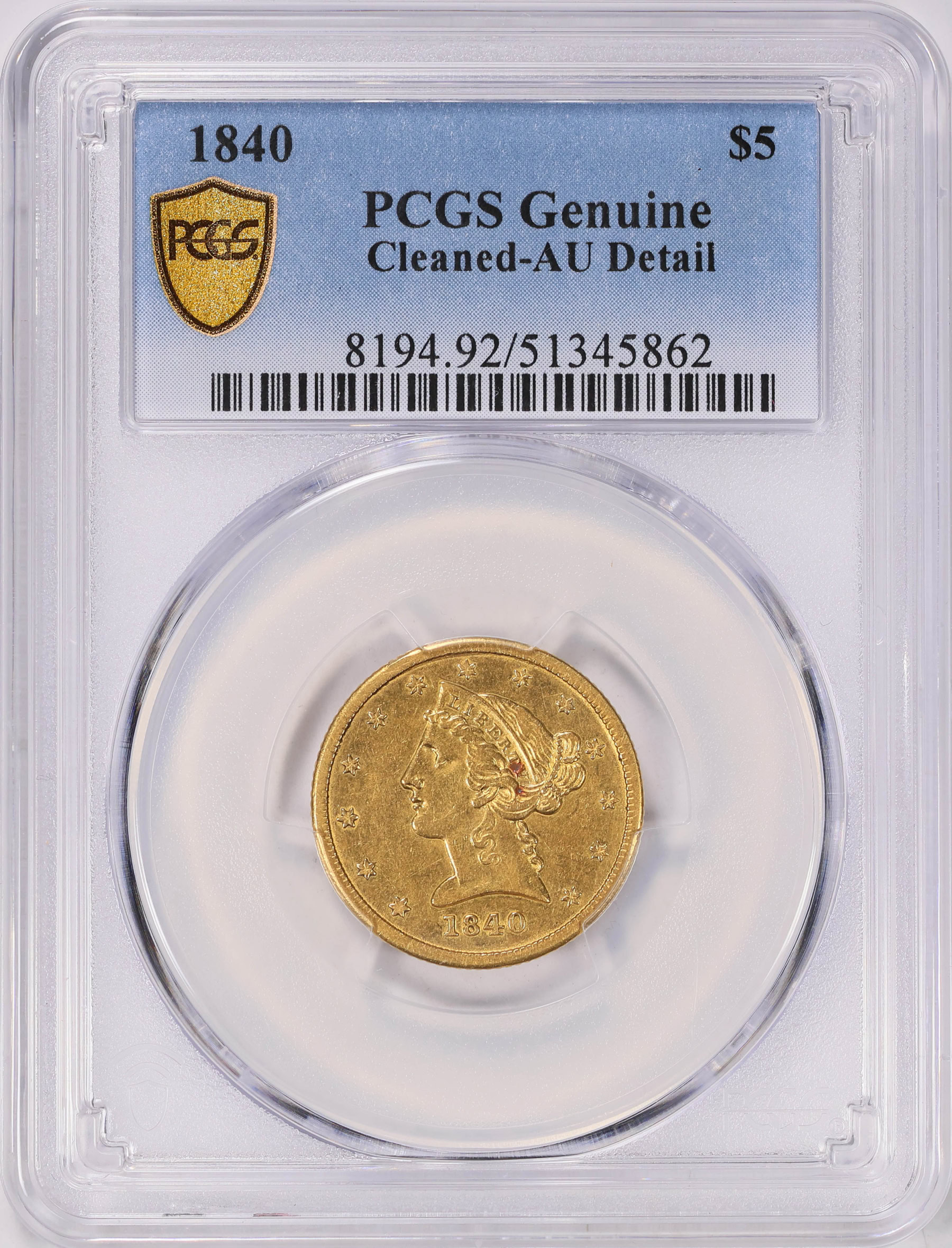 1840 Liberty Gold Half Eagle PCGS Genuine AU Details (Item 1760510 ...