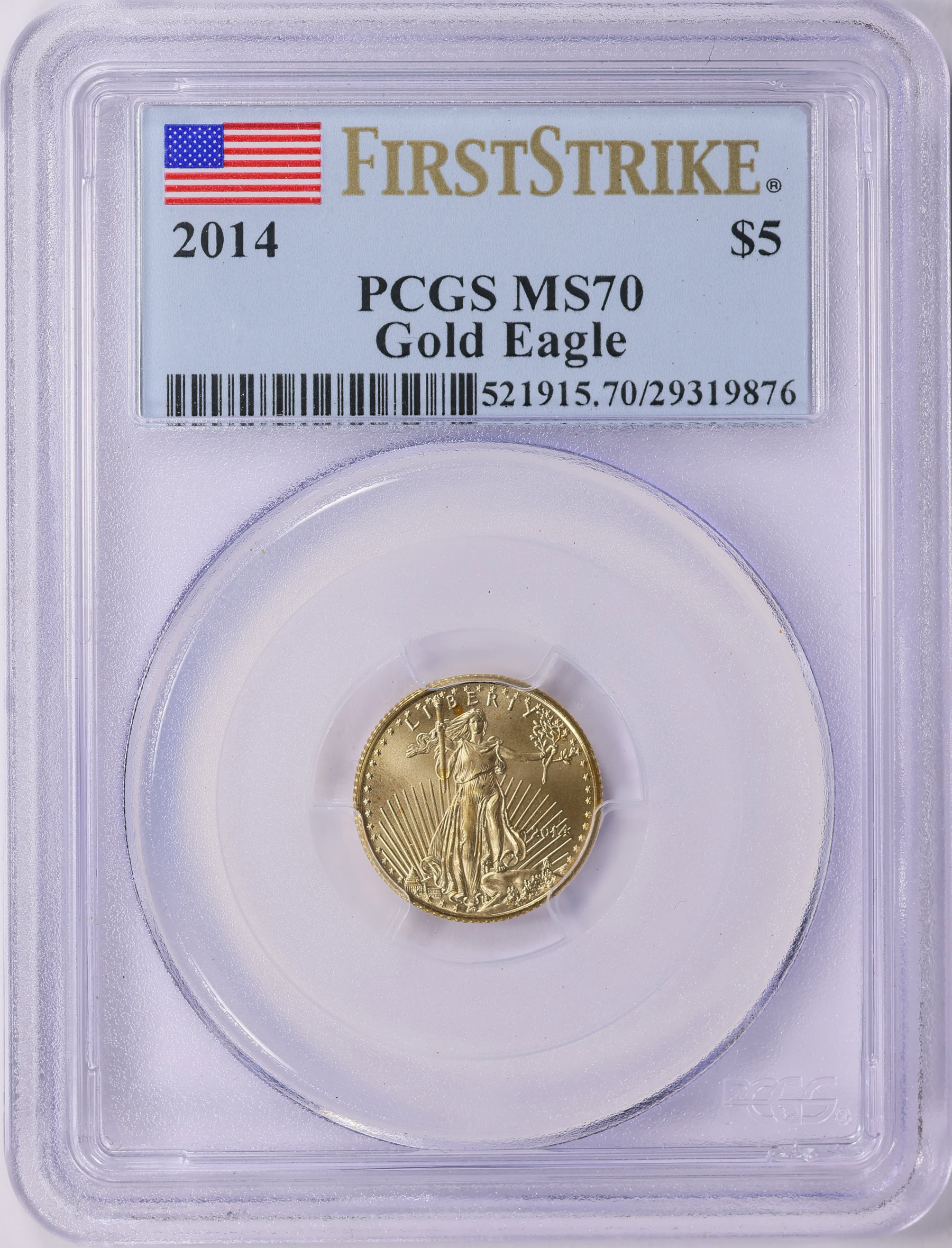 2014 $5 Tenth-Ounce Gold American Eagle First Strike PCGS MS-70 (Item 1760759 ...