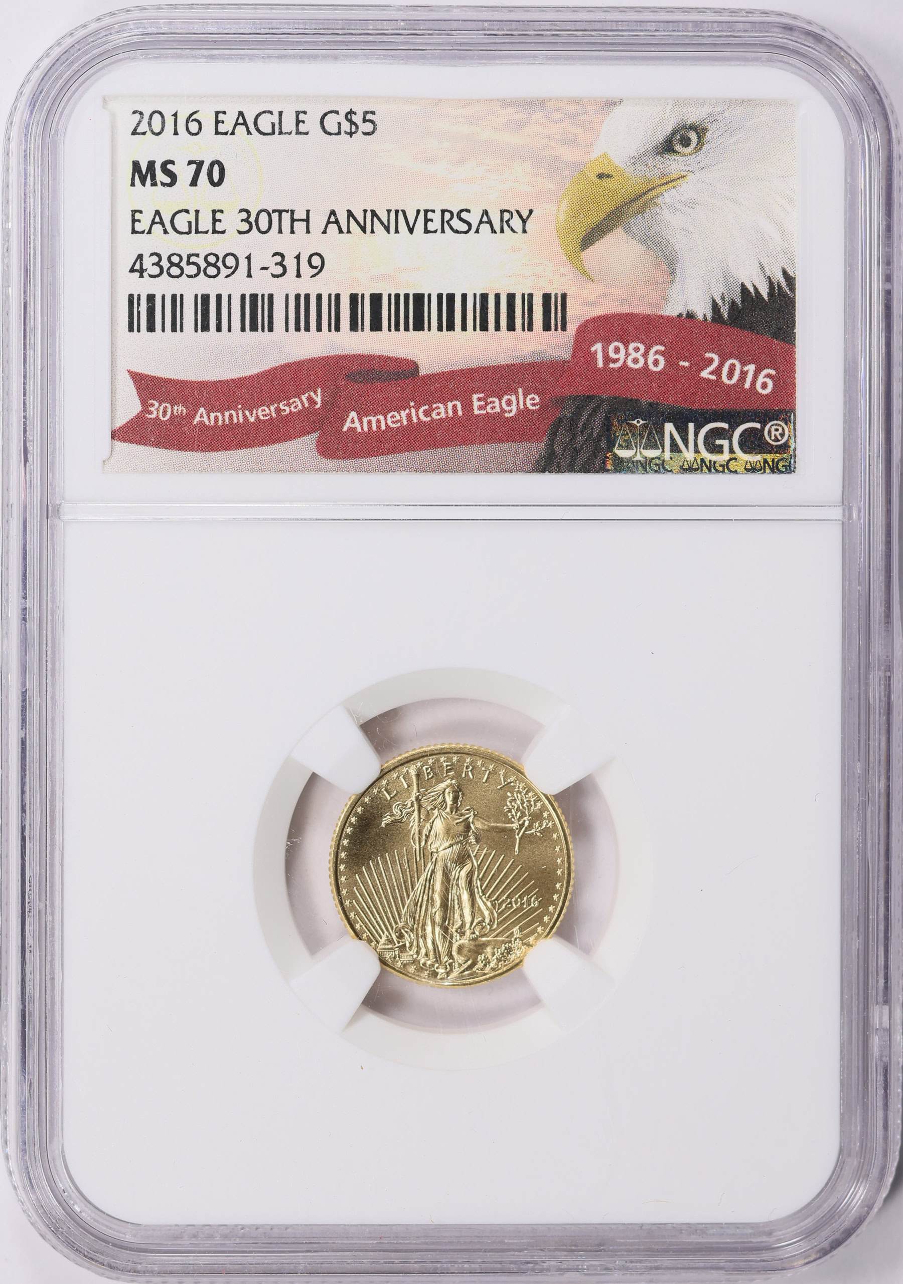 2016 $5 Tenth-Ounce Gold American Eagle 30th Anniversary NGC MS-70 (Eagle Label) (Item 1761129 ...