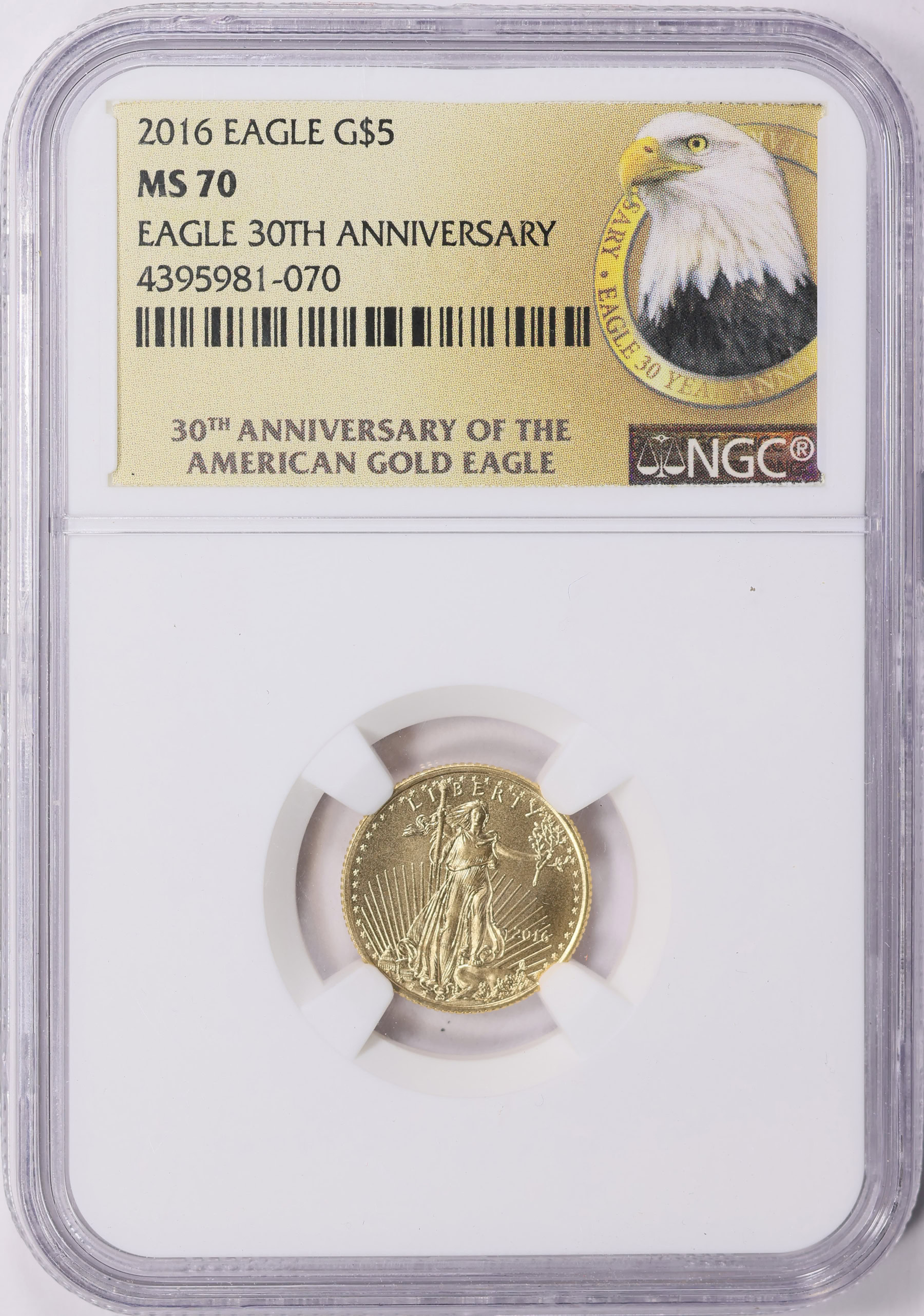 2016 $5 Tenth-Ounce Gold American Eagle 30th Anniversary NGC MS-70 (Eagle Label) (Item 1761143 ...