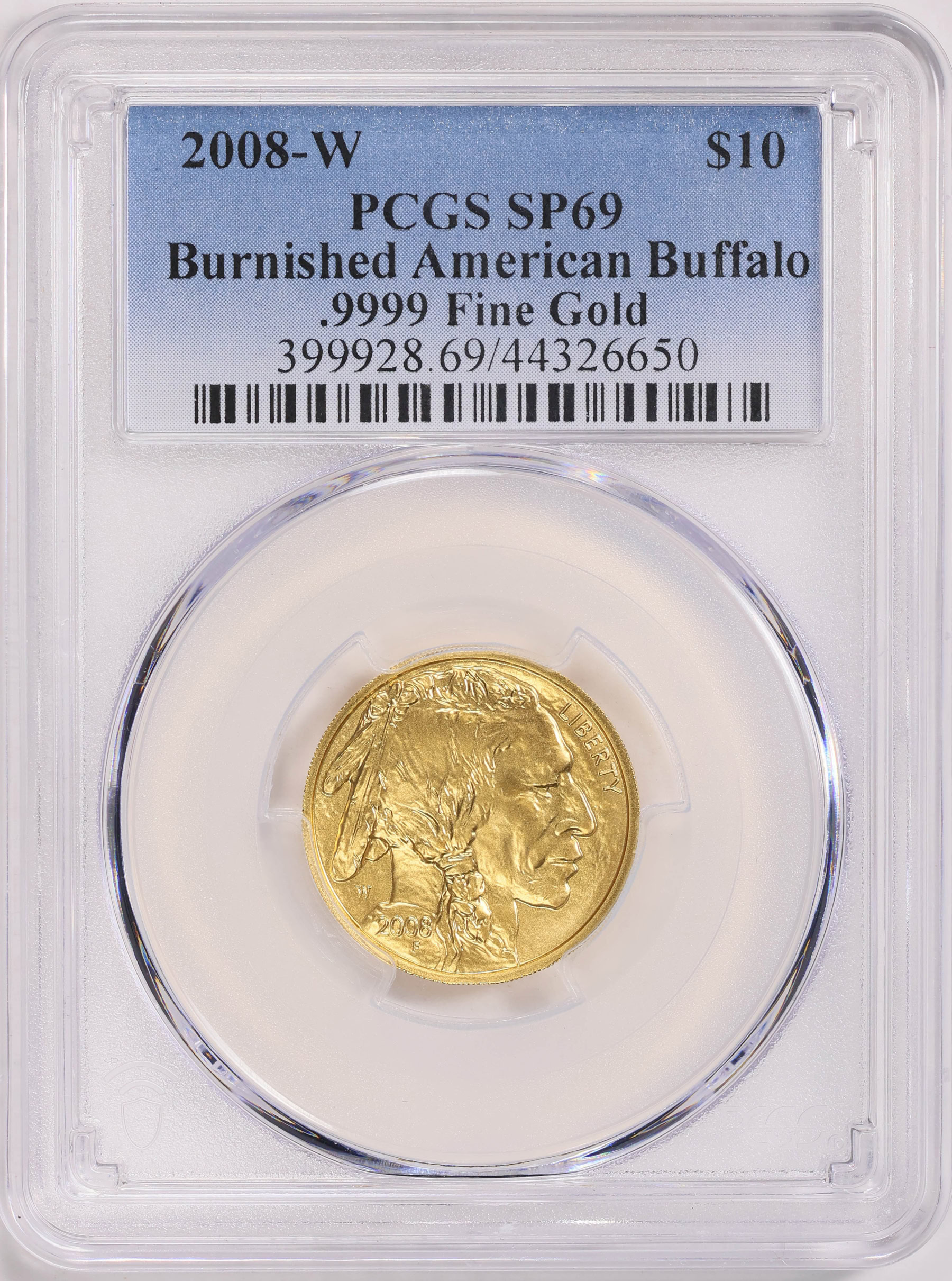 2008-W $10 Quarter-Ounce Gold American Buffalo Burnished PCGS SP-69 ...