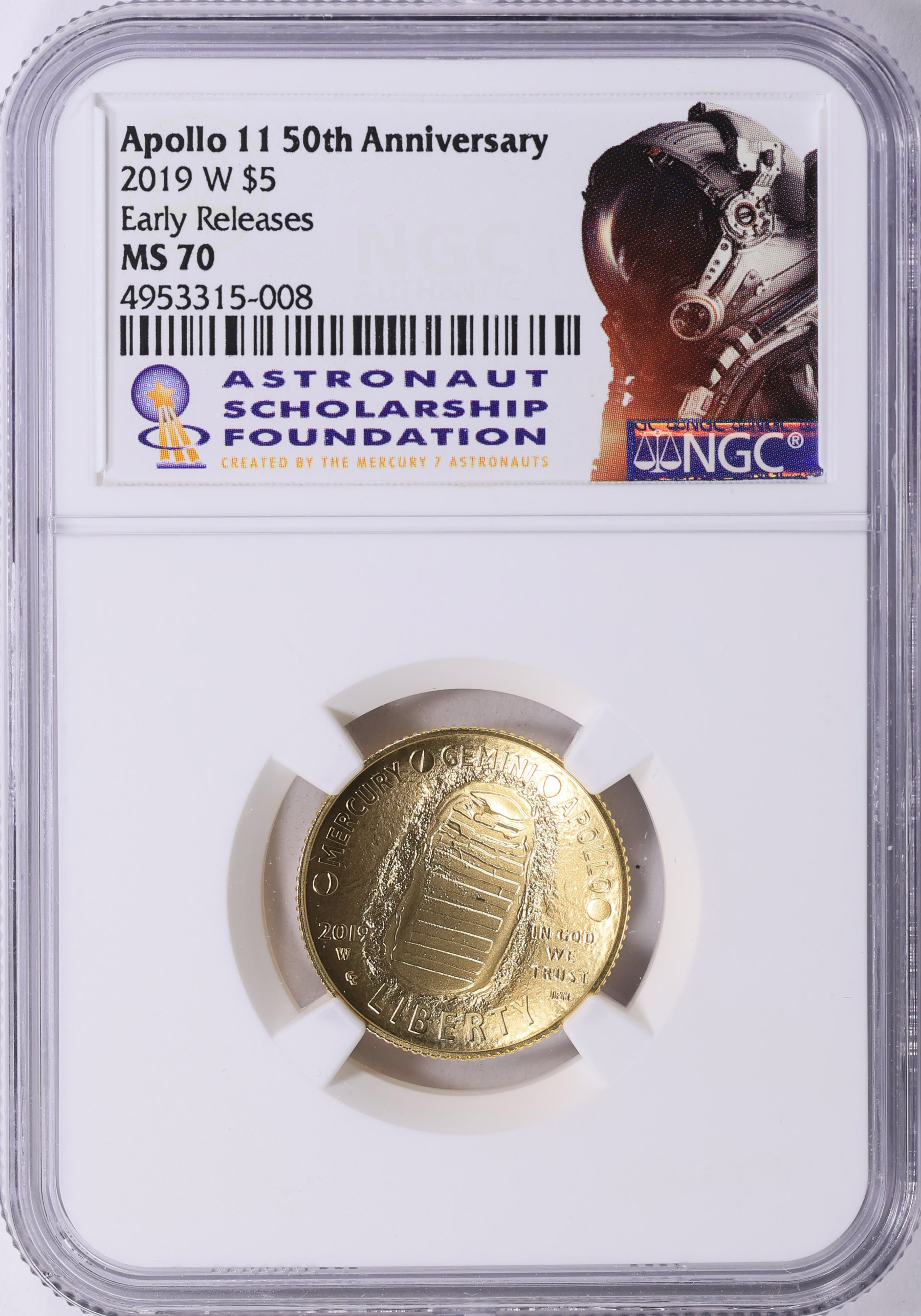 2019-W Apollo 11 50th Anniversary Gold $5 Early Releases NGC MS-70 ...