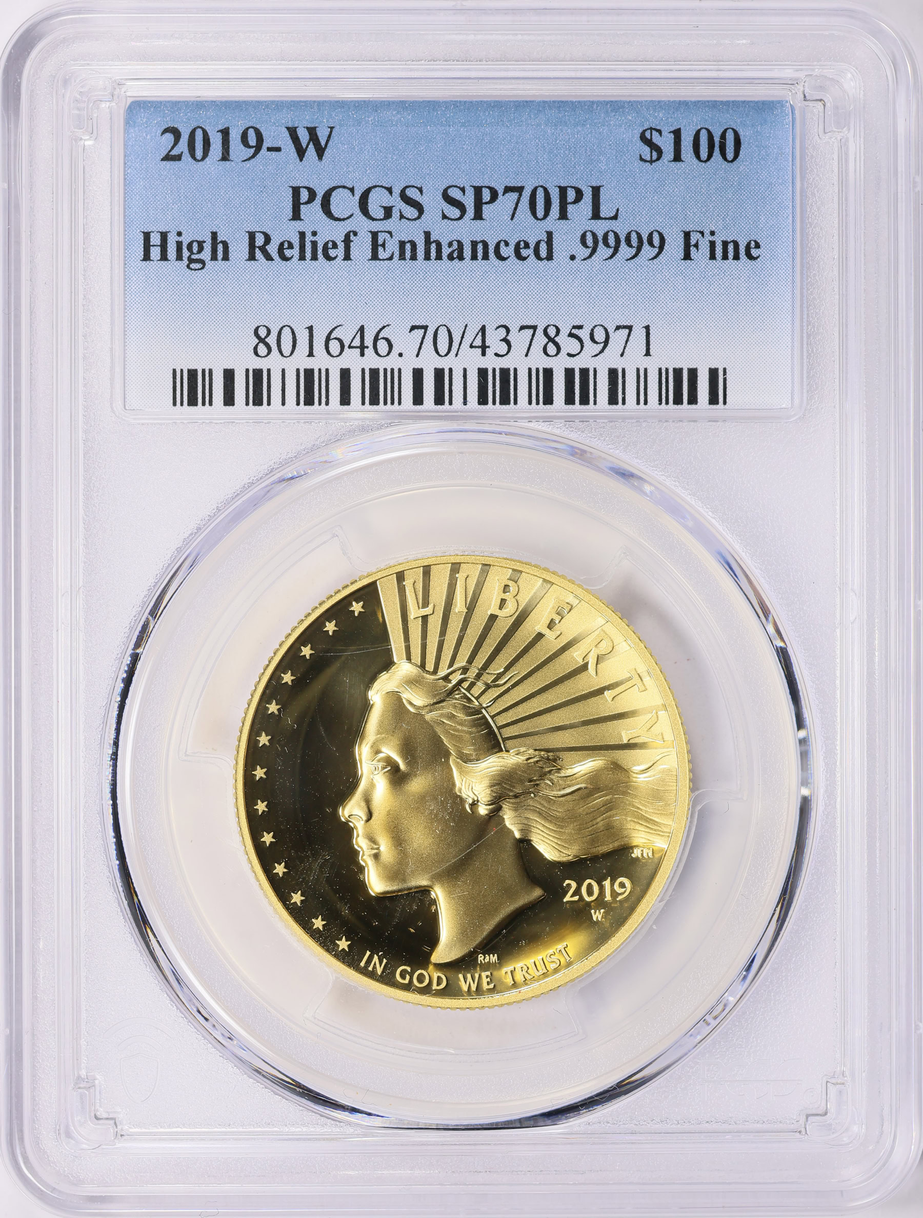 2019-W Gold $100 American Liberty High Relief Enhanced PCGS SP-70 PL ...