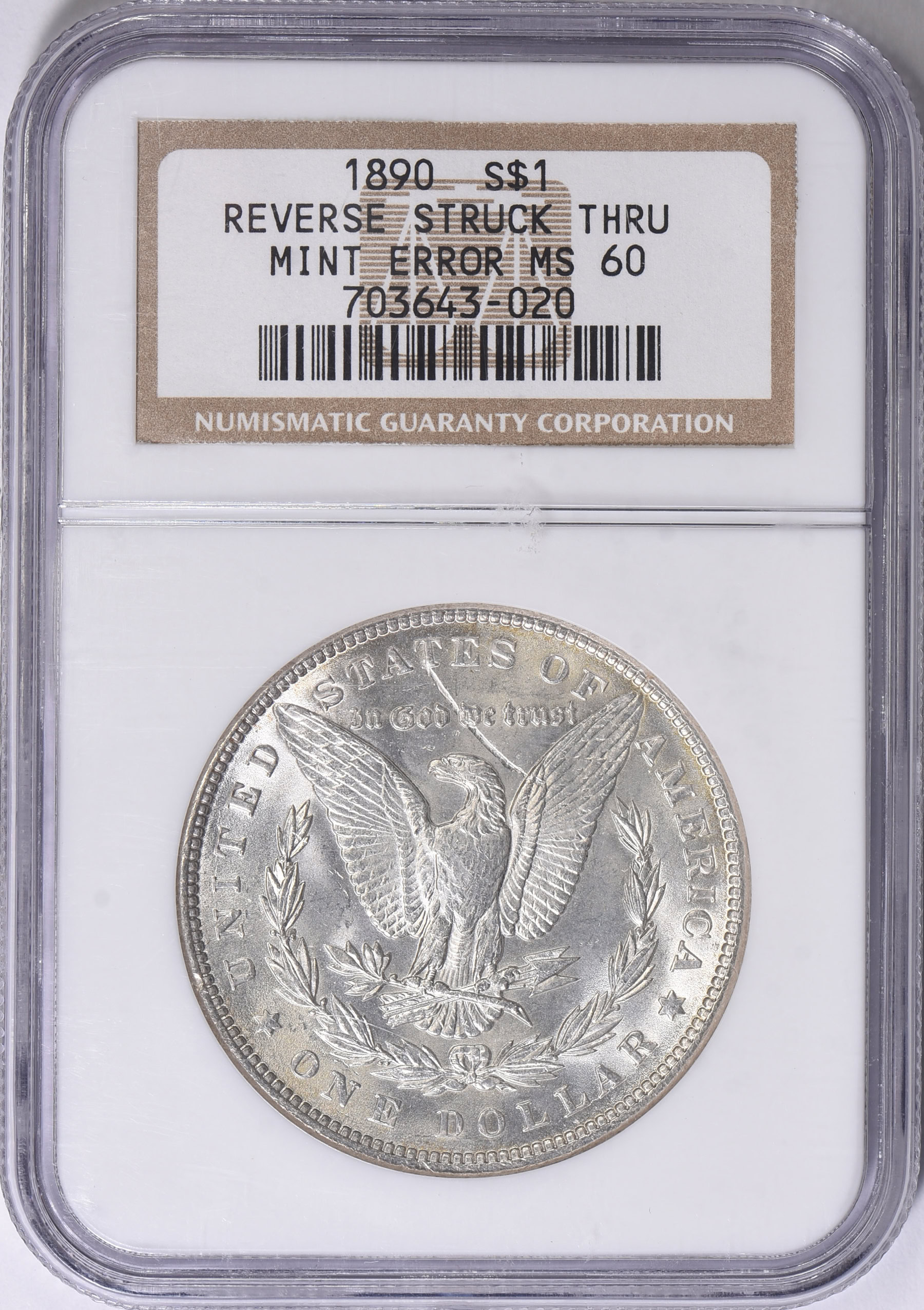 Mint Error 1890 Morgan Dollar Reverse Struck Through NGC MS-60 | NGC Cert #703643-020 ...