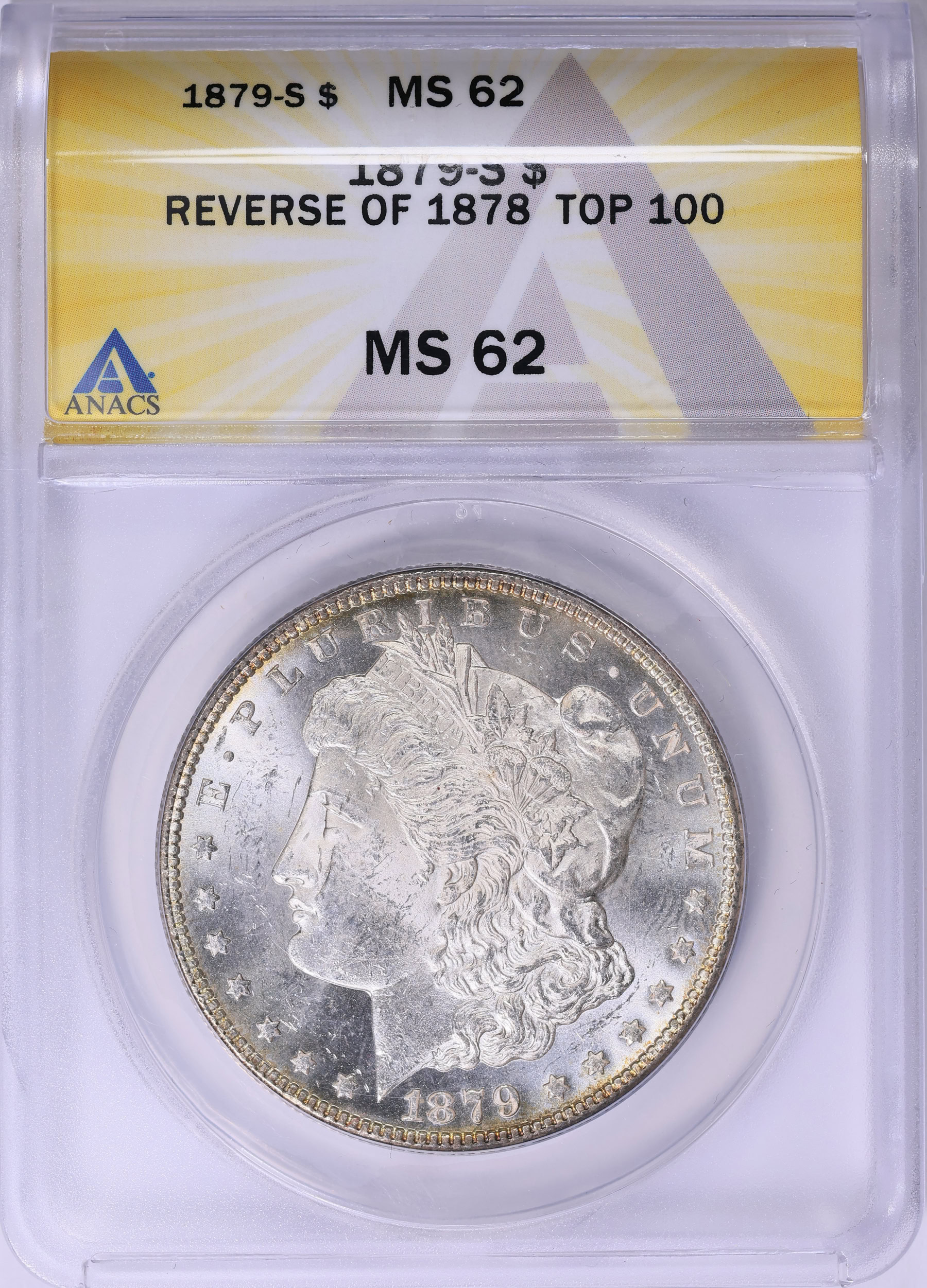 1879-S Morgan Silver Dollar Reverse of 1878 Top 100 ANACS MS-62 (Item 1764364 ...