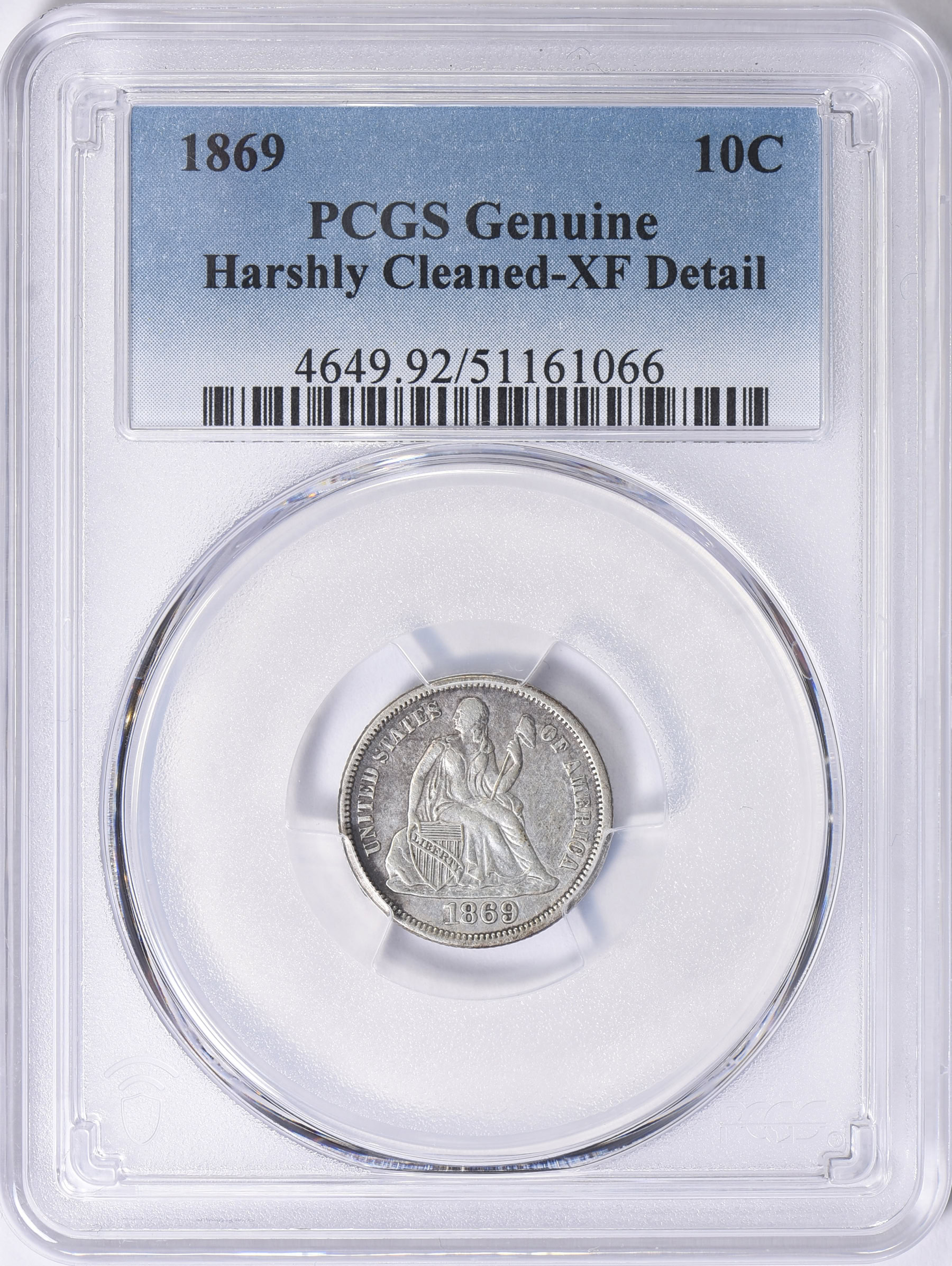 1869 Seated Liberty Dime PCGS Genuine XF Details (Item 1764903 ...