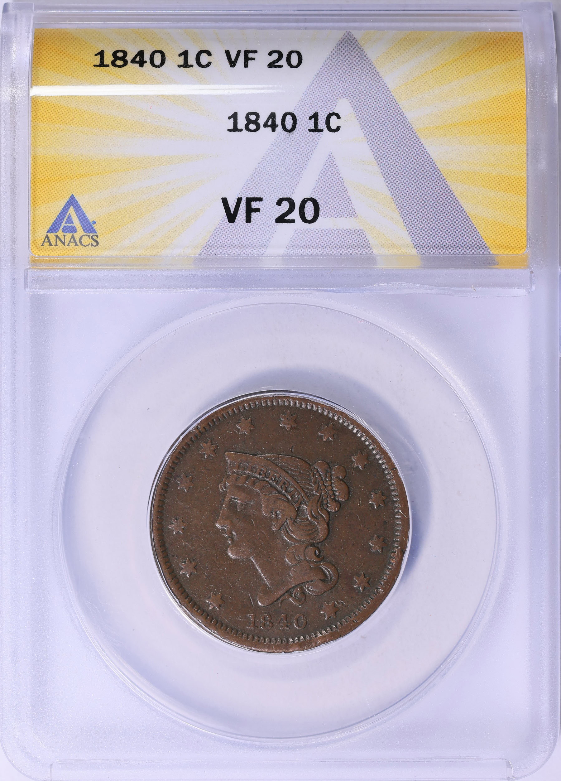 1840 Braided Hair Cent ANACS VF-20 BN (Item 1765185) | GreatCollections Coin Auctions
