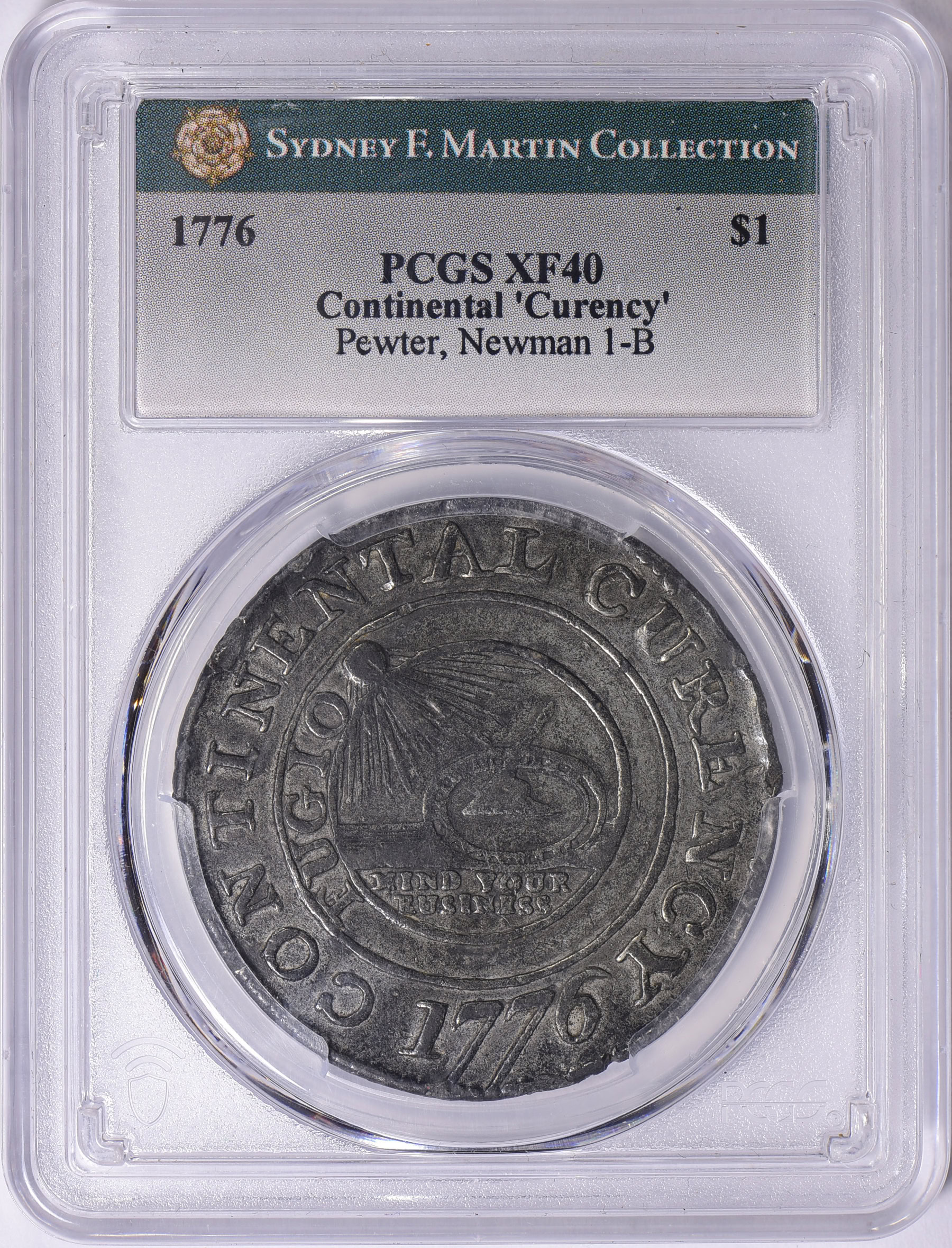 1776 Continental Currency CURENCY Pewter, Newman 1-B PCGS XF-40 (Sydney ...